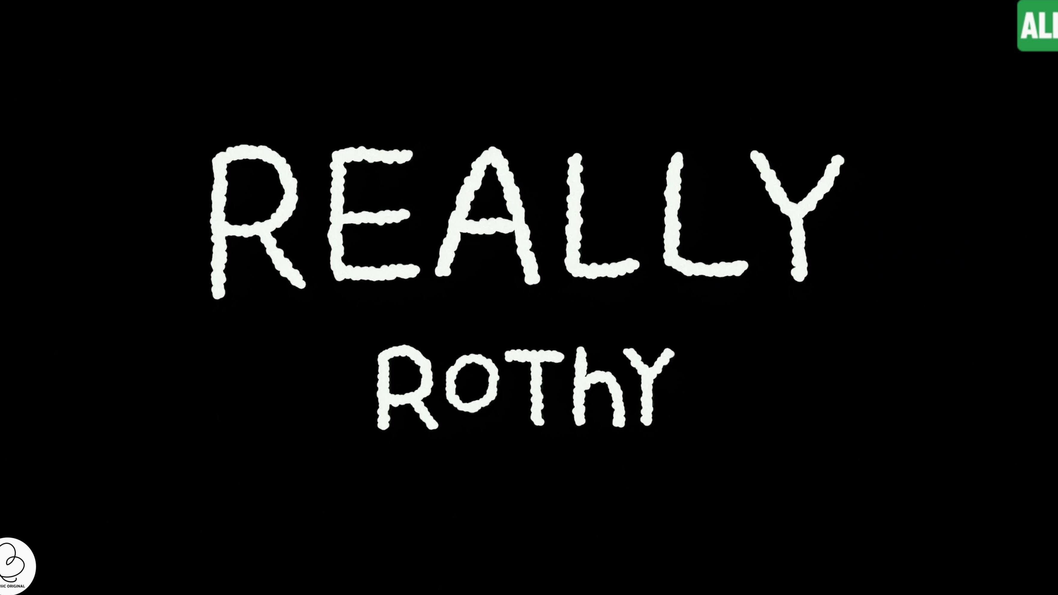 Really - Rothy - 高清MV - 网易云音乐