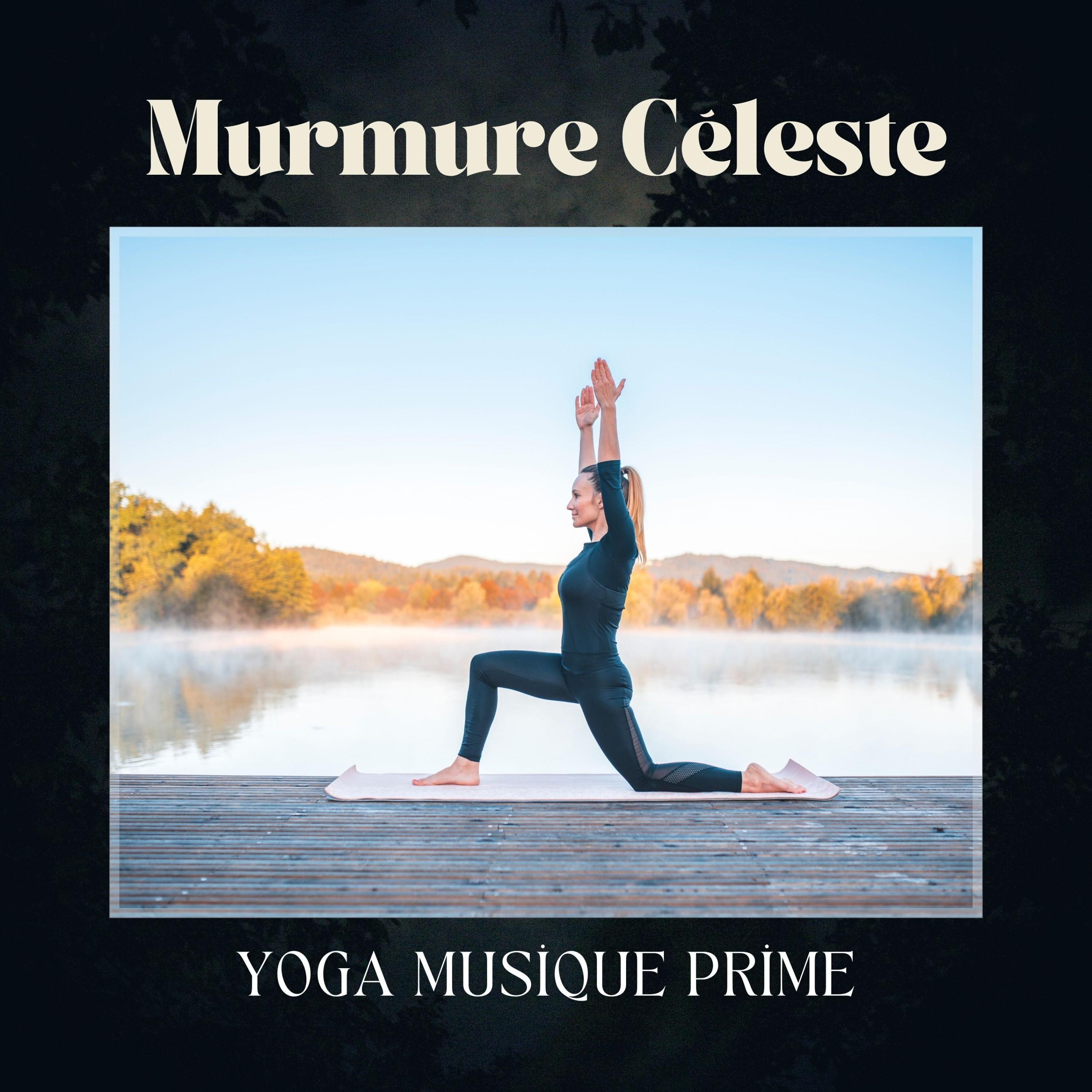 Murmure Céleste: Musique de Yoga - Yoga Musique Prime - 专辑 - 网易云音乐