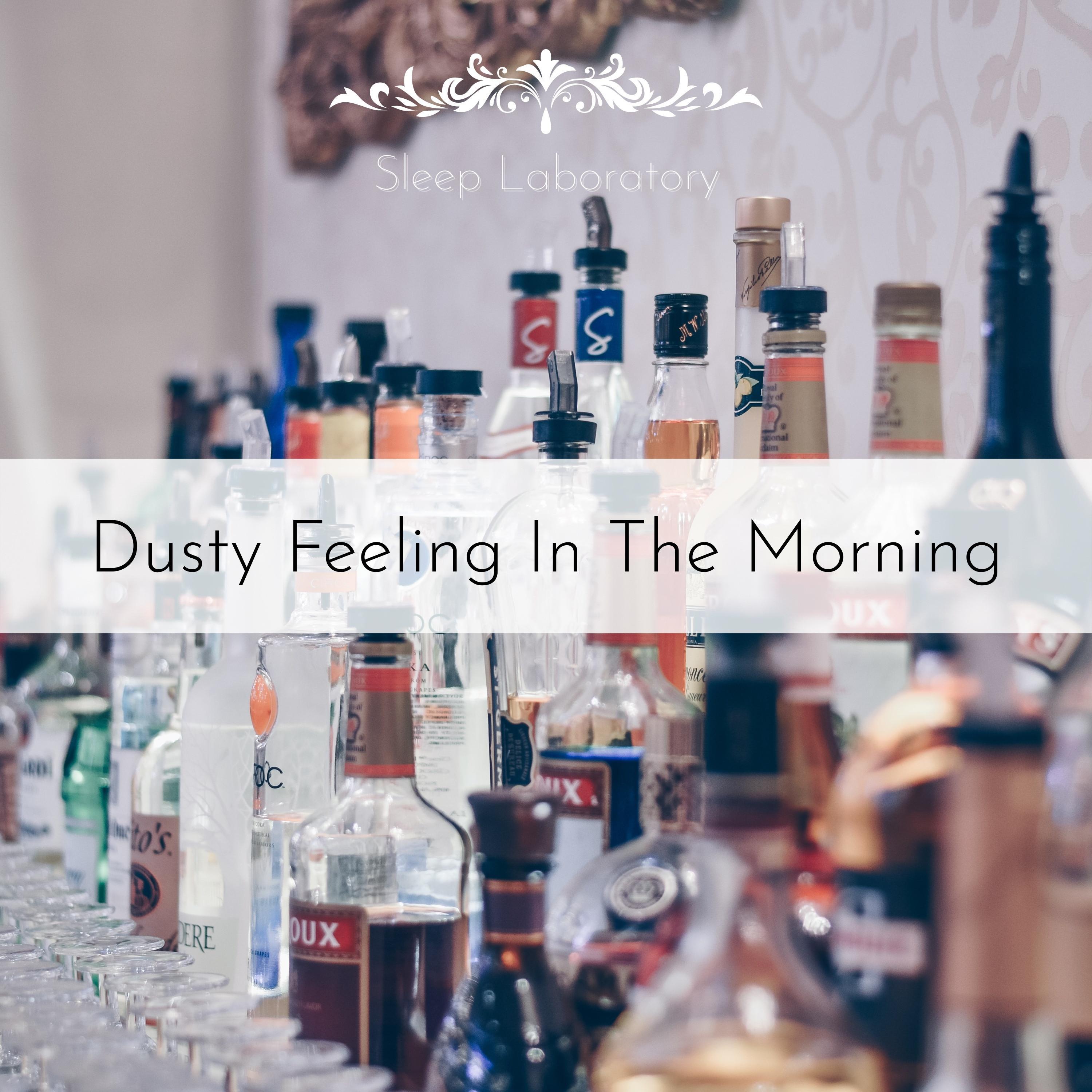 Dusty Feeling In The Morning - Sleep Laboratory - 专辑 - 网易云音乐