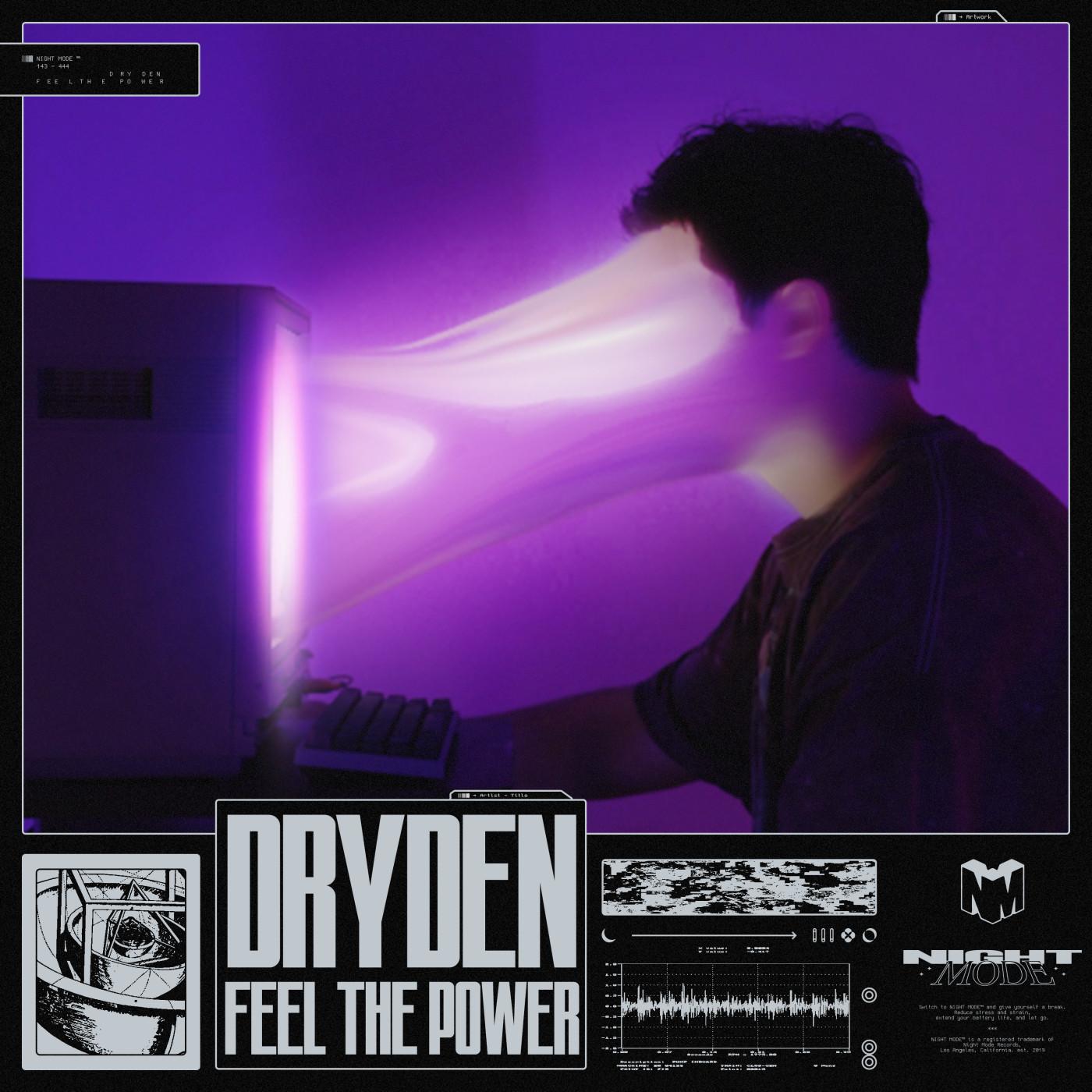 Feel The Power（感受力量） - Dryden - 单曲 - 网易云音乐