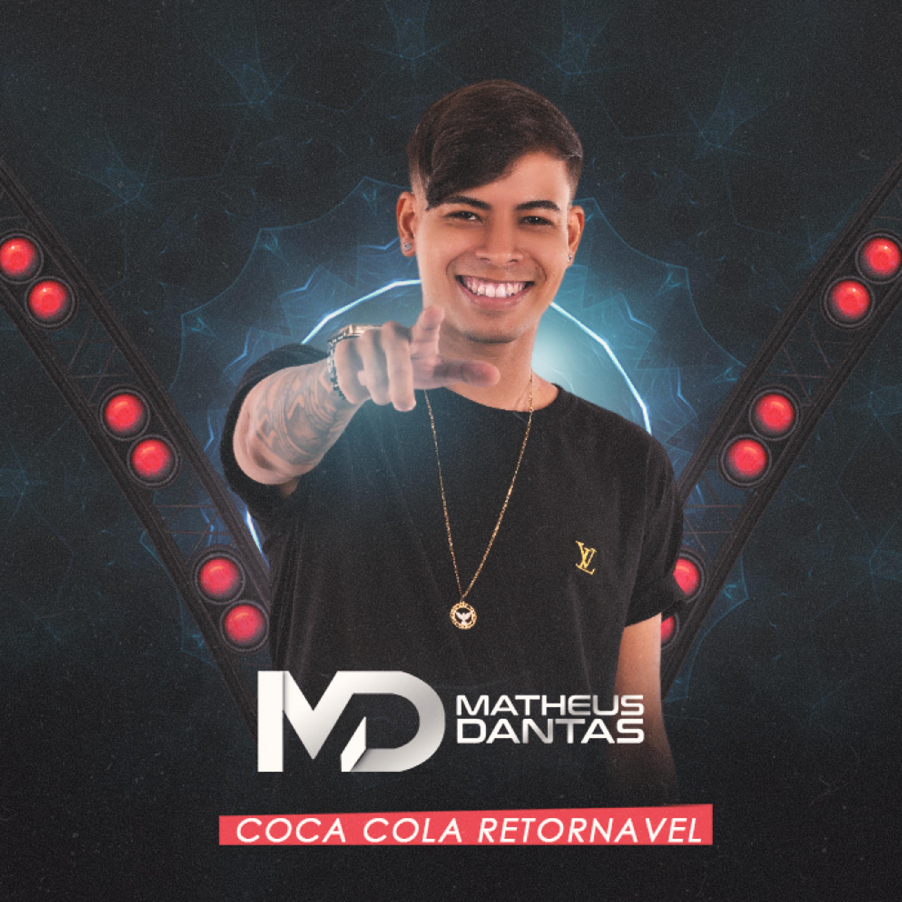 Coca Cola Retornavel - Matheus Dantas MD - 专辑 - 网易云音乐