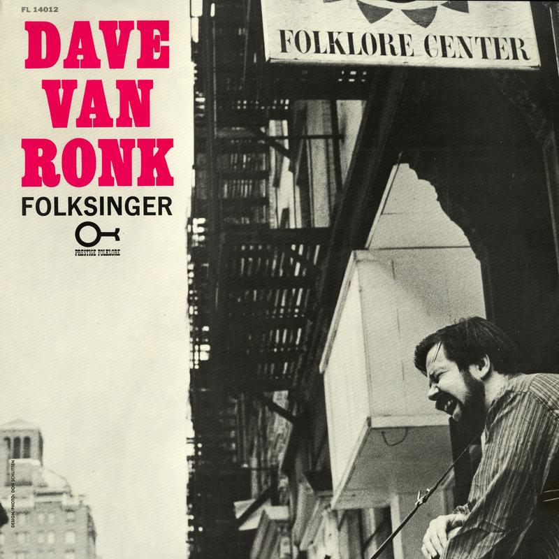 He Was A Friend Of Mine - Dave Van Ronk - 单曲 - 网易云音乐
