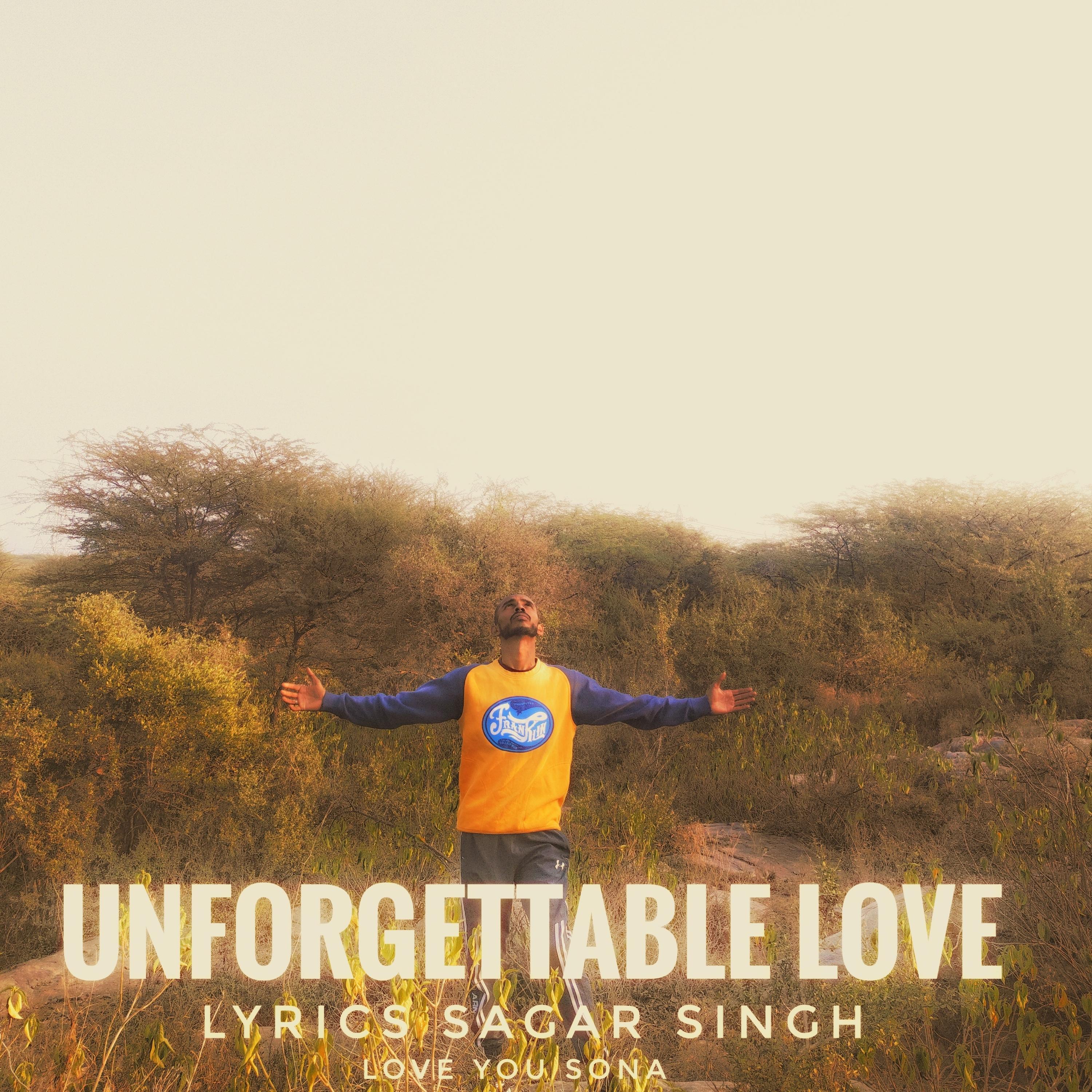 Unforgettable Love - Sagar Singh - 单曲 - 网易云音乐
