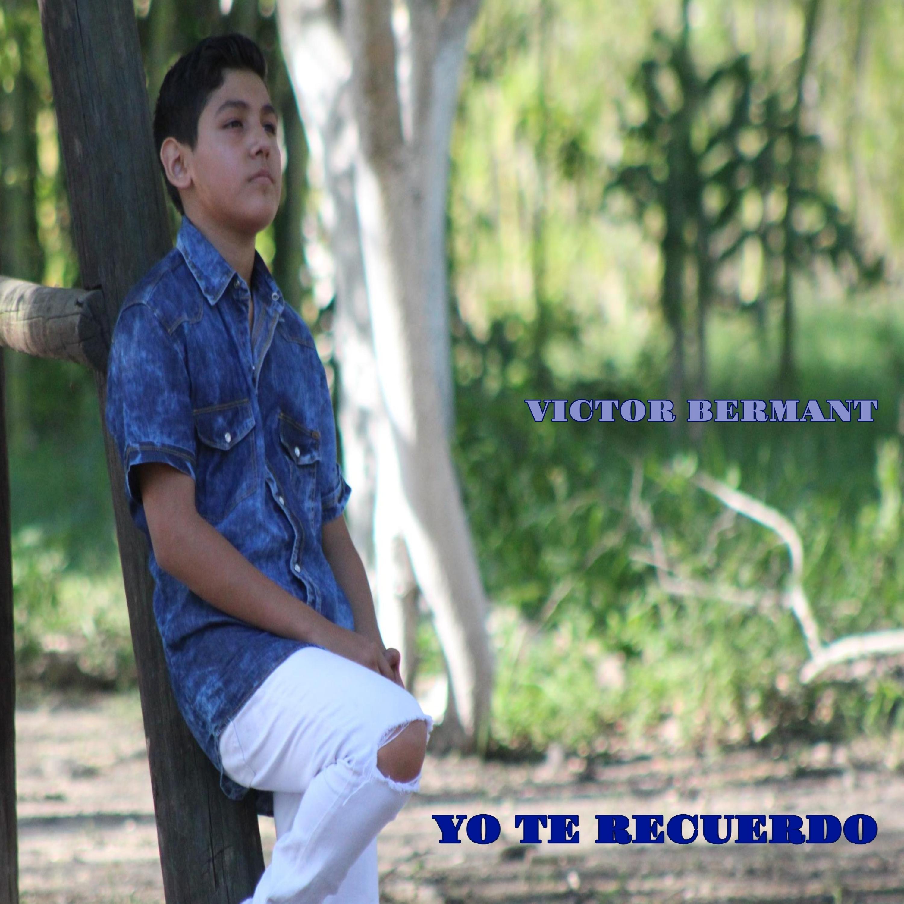 Yo Te Recuerdo - Victor Bermant - 单曲 - 网易云音乐