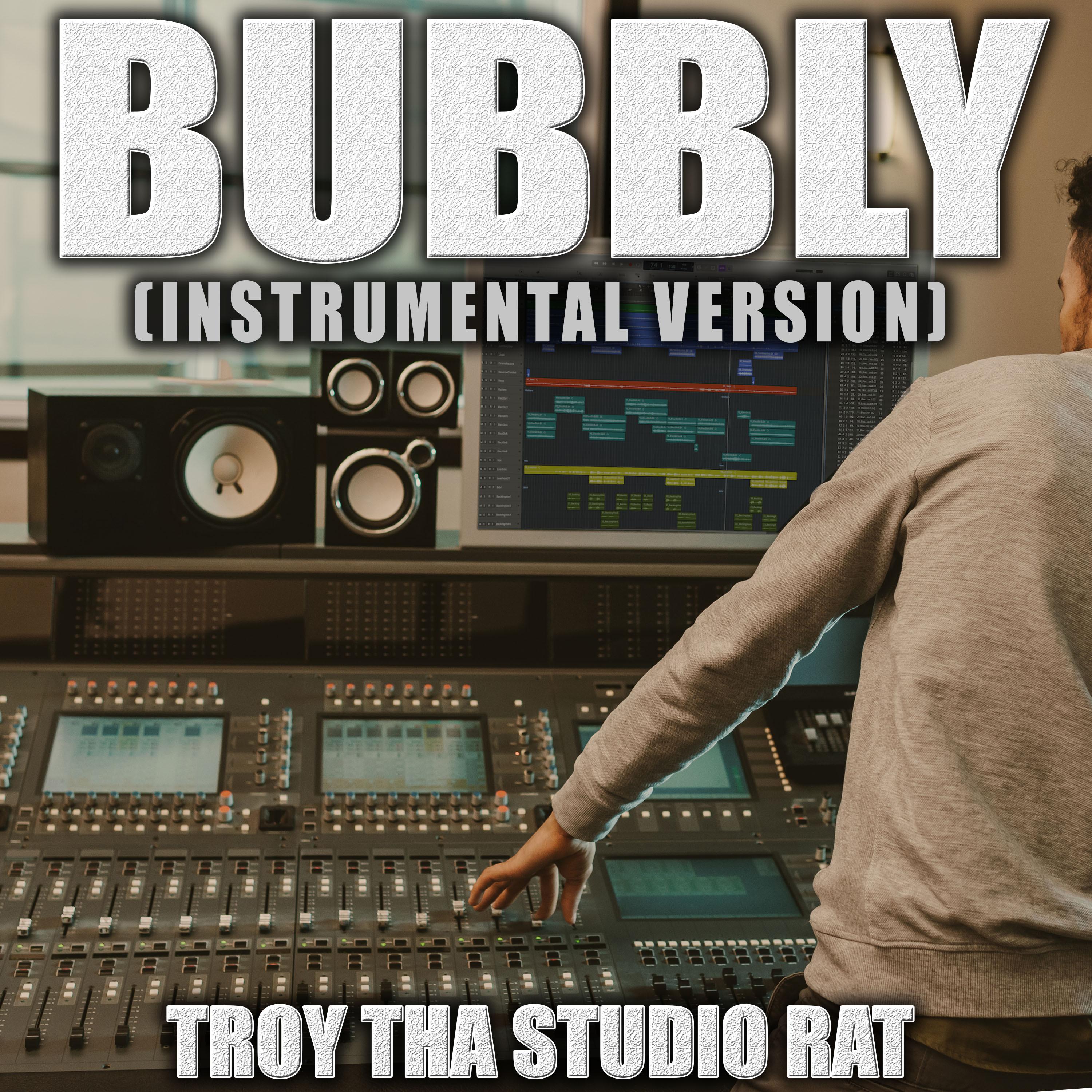 Bubbly (Originally Performed by Young Thug, Drake and Travis Scott) (Instrumental Version ...