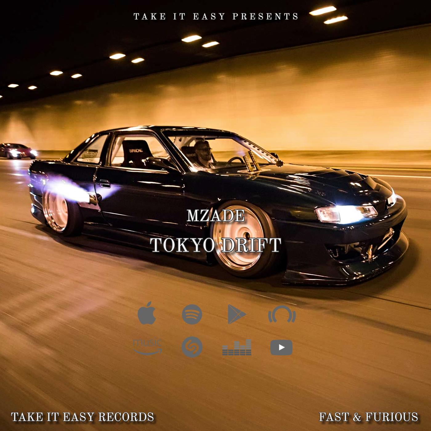 Tokyo Drift - Mzade - 专辑 - 网易云音乐