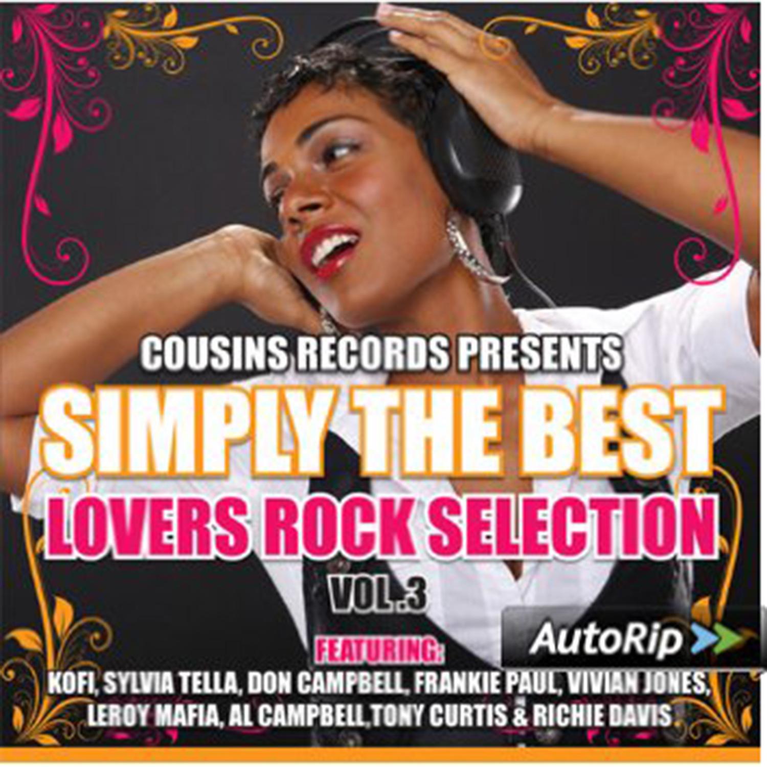 Simply the Best Lovers Rock Selection, Vol. 3 - Various Artists - 专辑 - 网易云音乐