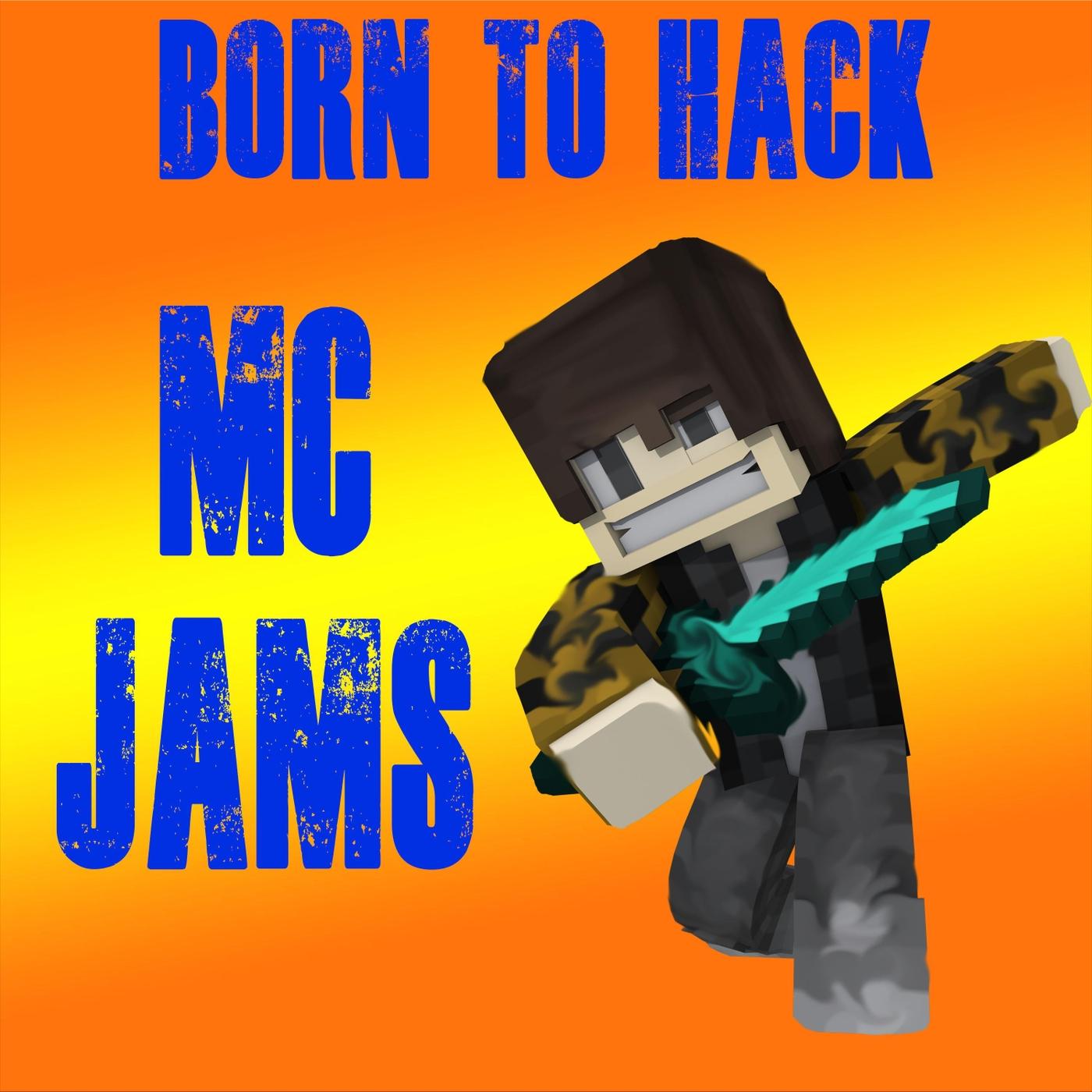 Born to Hack - MC Jams - 专辑 - 网易云音乐