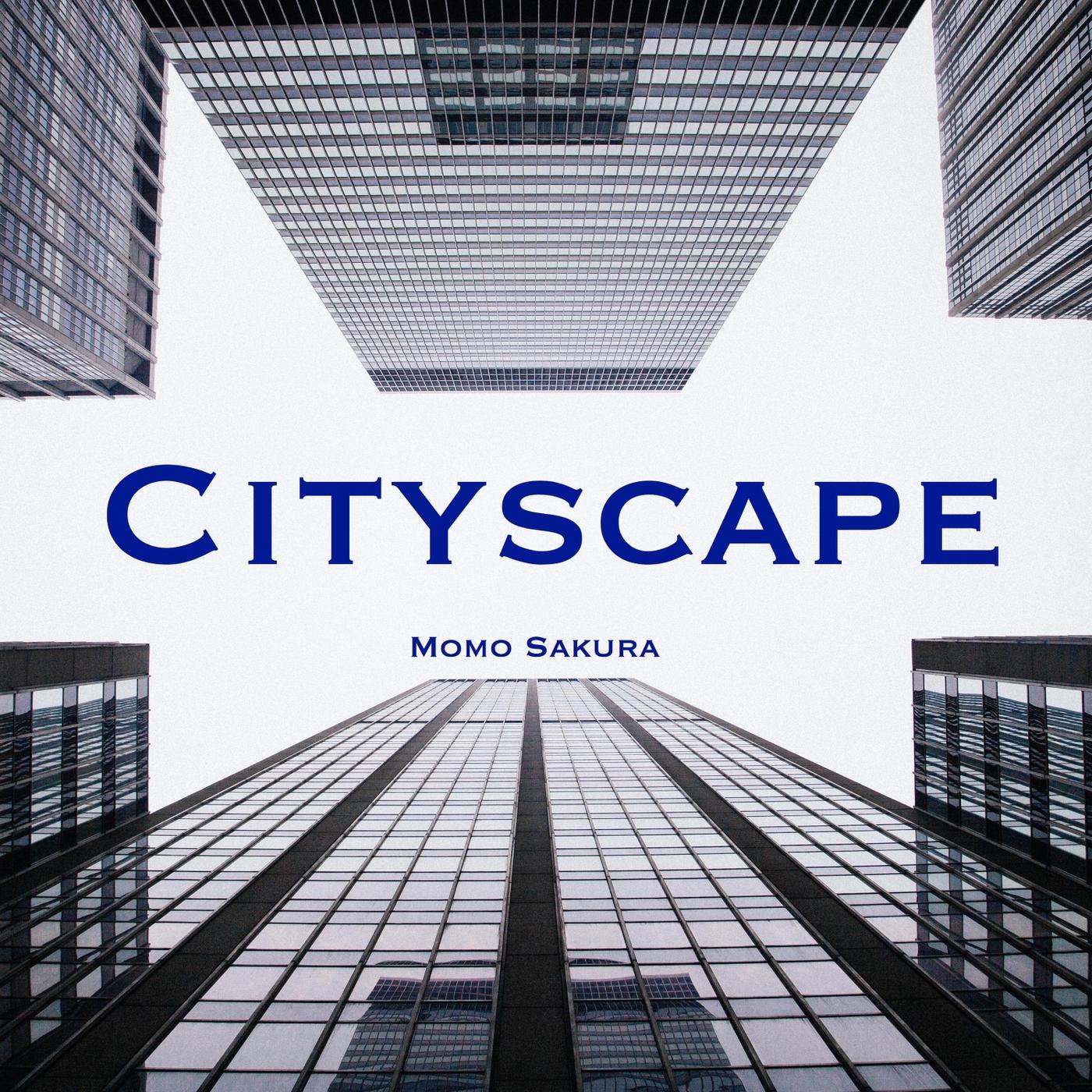 Cityscape - Momo Sakura - 专辑 - 网易云音乐