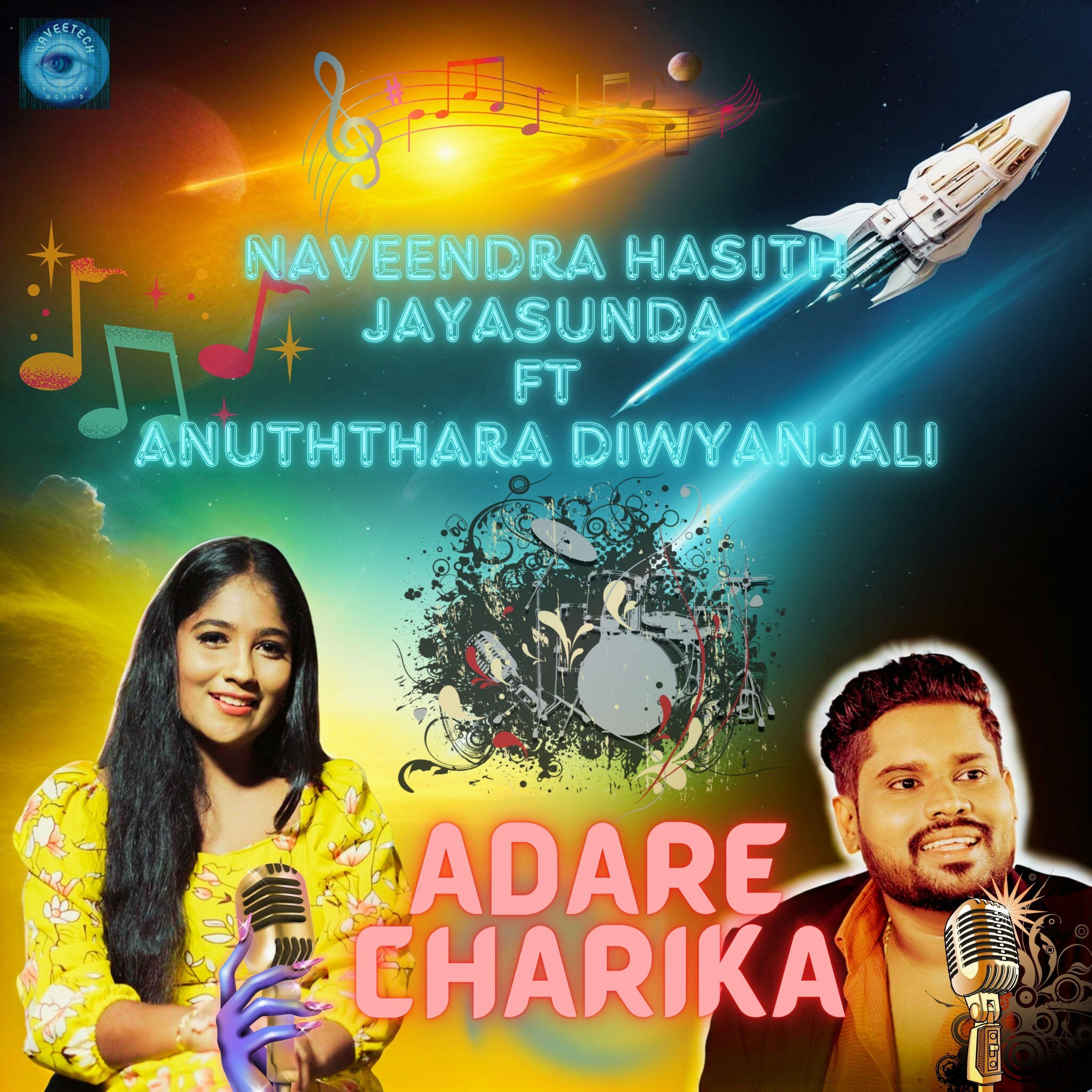 Adare Charika (feat. Anuththara Diwyanjali) - Naveendra Hasith Jayasundara/Anuththara Diwyanjali ...