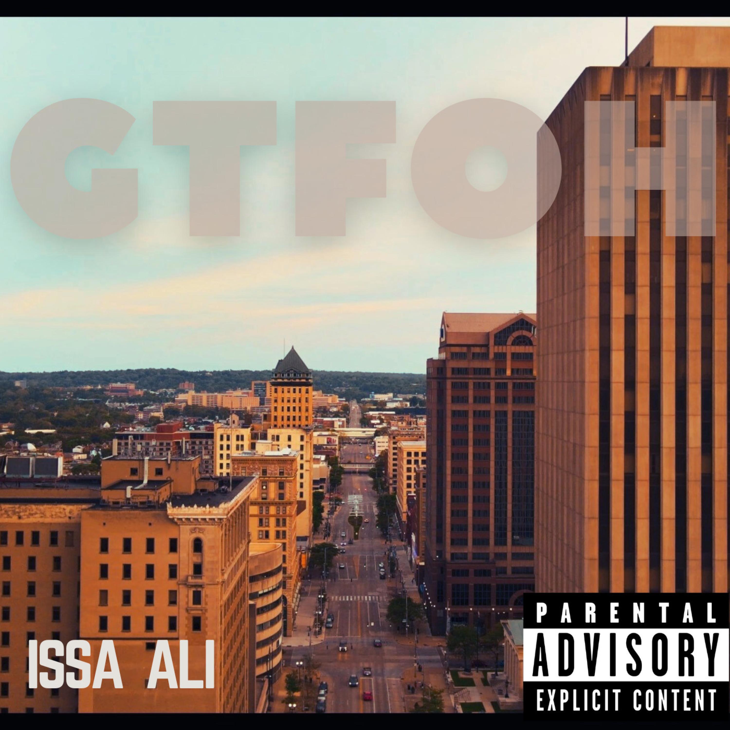 GTFOH - Issa Ali - 单曲 - 网易云音乐