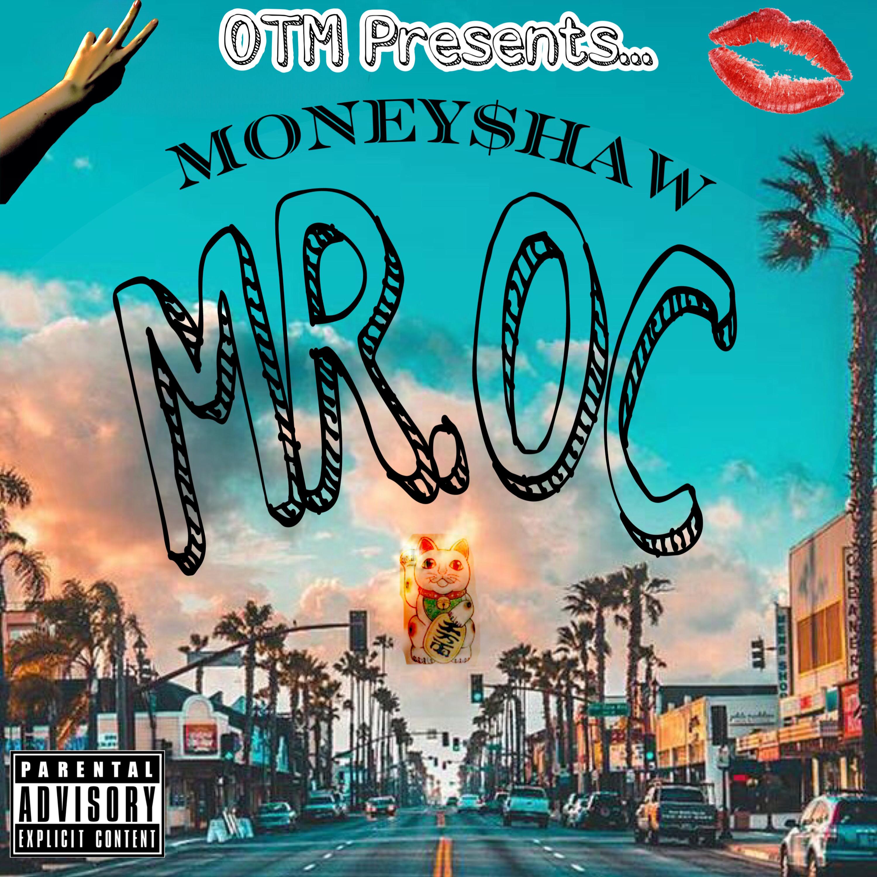 Mr.OC - Money$haw - 专辑 - 网易云音乐