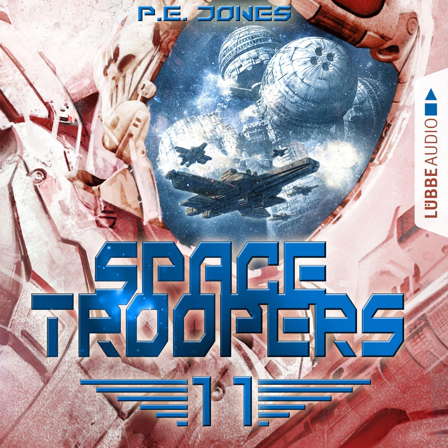Space Troopers, Folge 11: Der Angriff, Kapitel 51 - P. E. Jones - 单曲 - 网易云音乐
