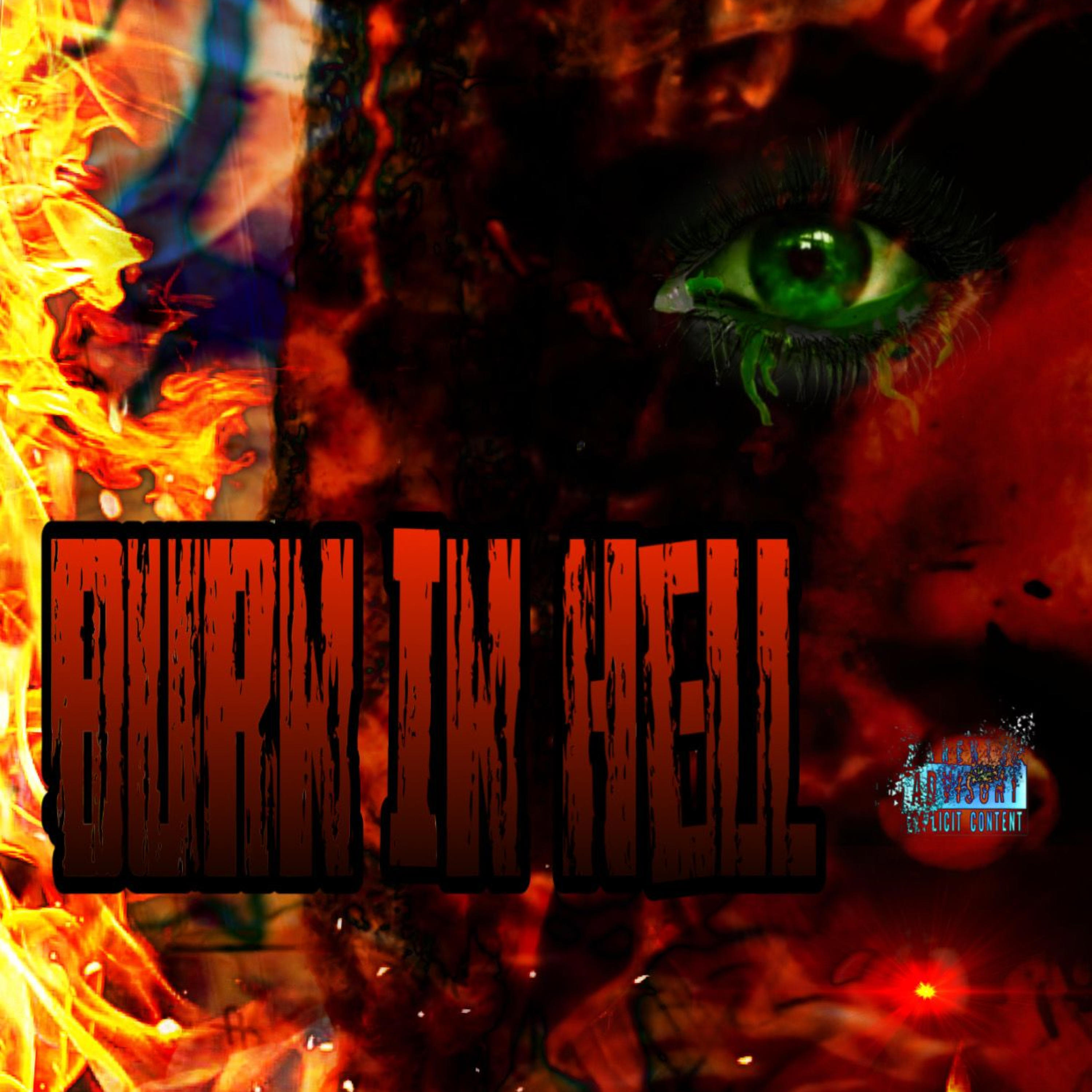 Burn In Hell JSMOOTHINTHISBIT Burn In Hell JSMOOTHINTHISBIT
