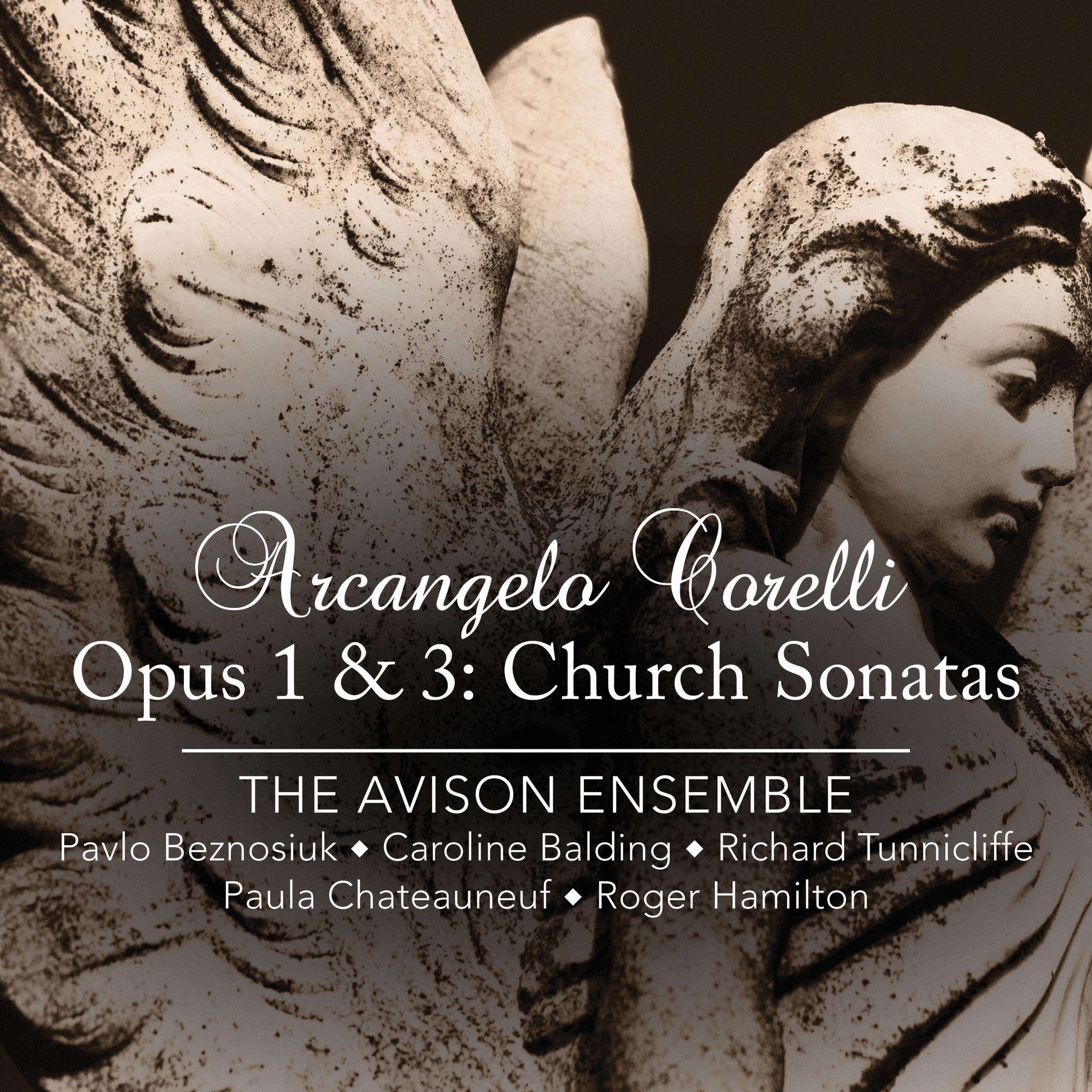 Sonata da chiesa a tre in B-Flat Major, Op. 3 No. 3: II. Vivace - The Avison Ensemble/Pavlo ...