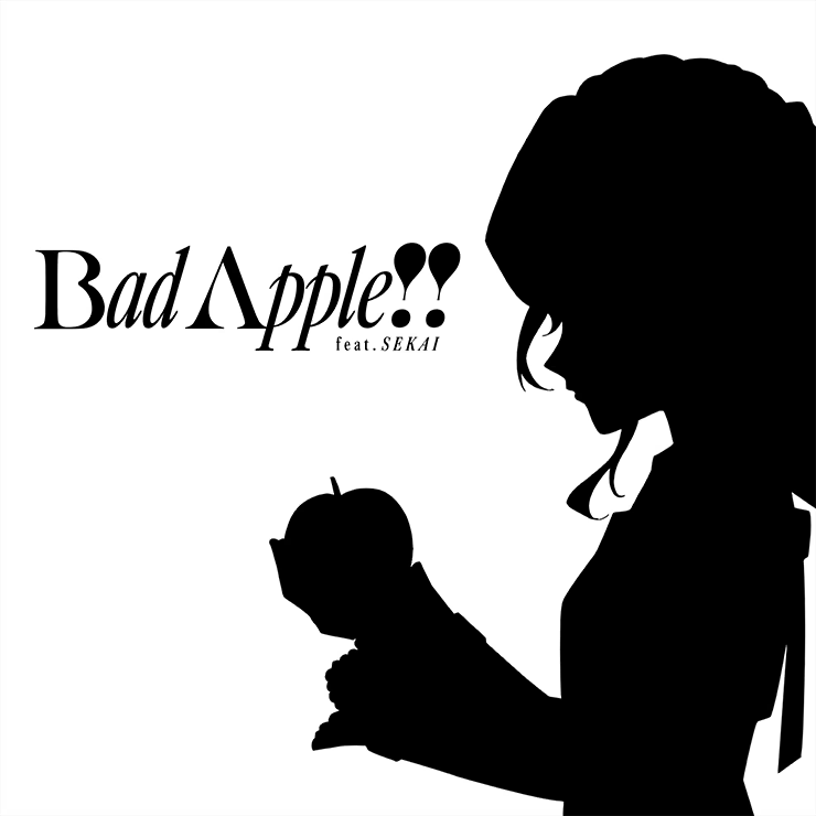 Bad Apple!! feat.SEKAI-初音 ミク+宵崎 奏+朝比奈 まふゆ+東雲 絵名+暁山 瑞希 - PJSK翻唱 - 电台节目 - 网易云音乐