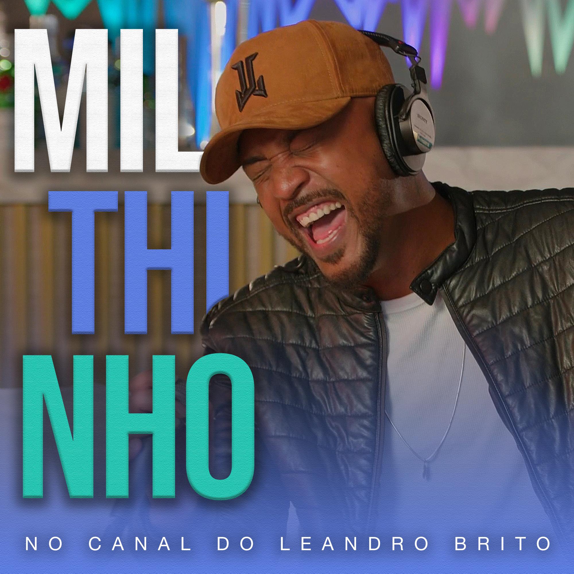 Meu Pão (Ao Vivo) - Milthinho/Leandro Brito - 单曲 - 网易云音乐