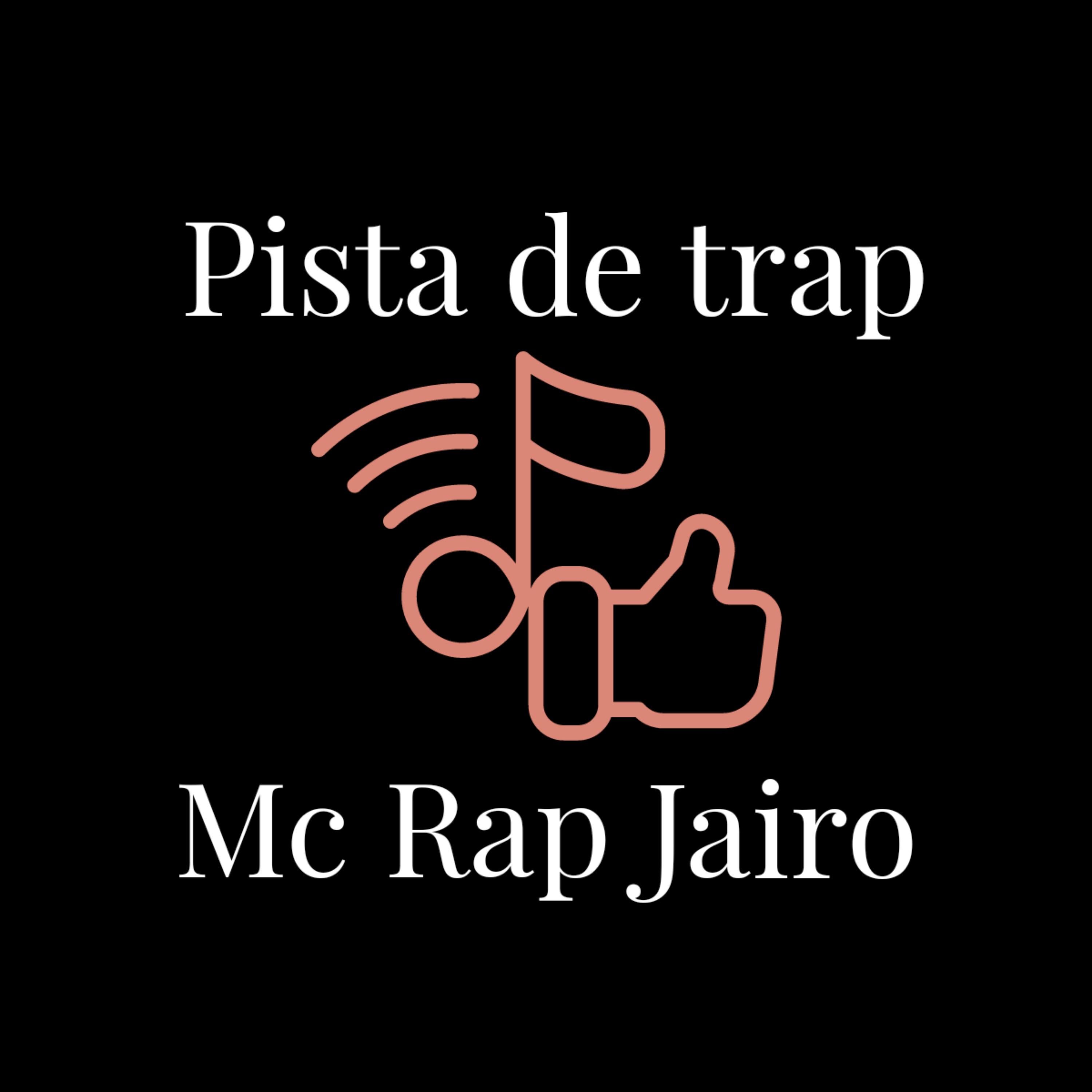 Base de Trap - Mc Rap ツ Jairo - 单曲 - 网易云音乐