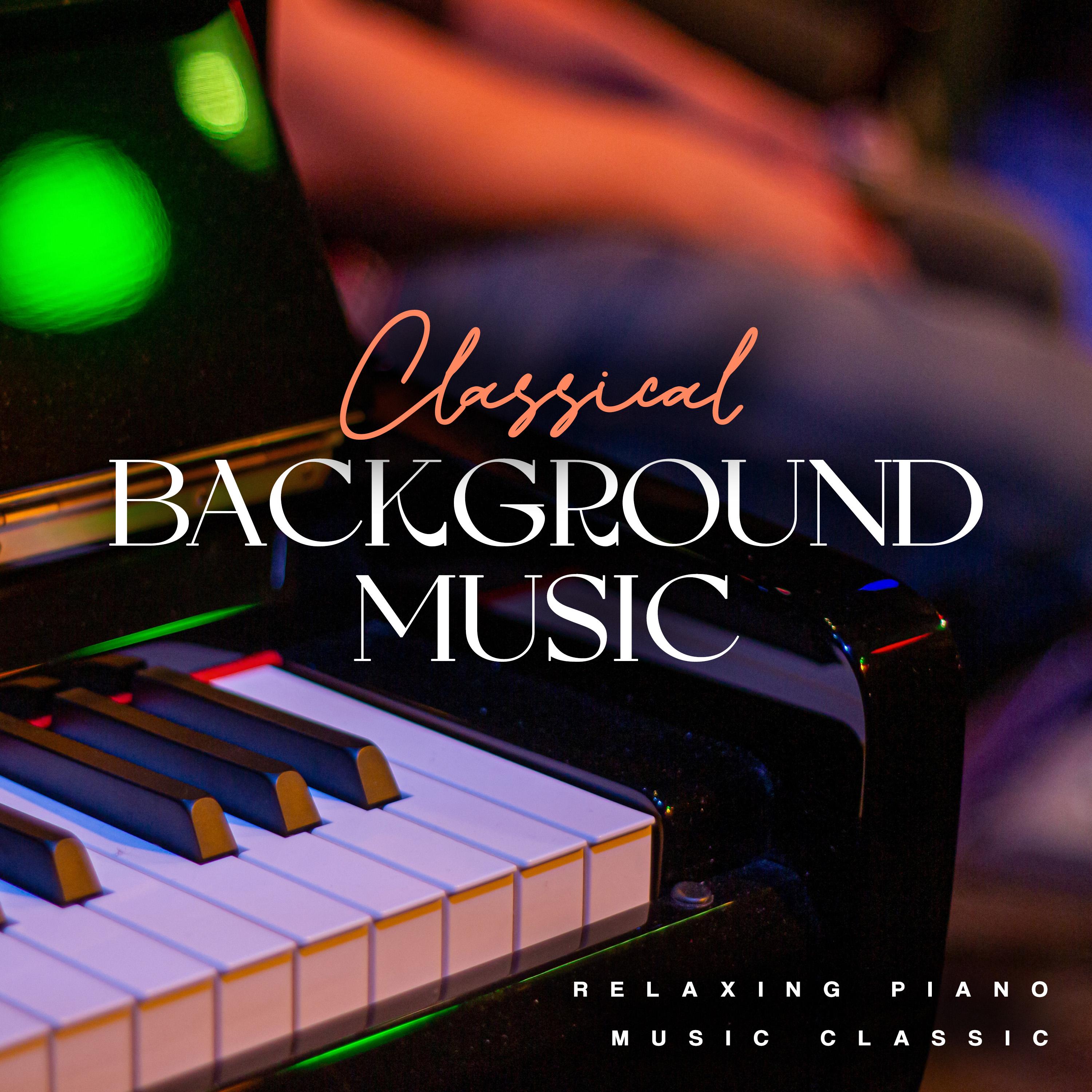 Classical Background Music - Relaxing Piano Music Classic - 专辑 - 网易云音乐