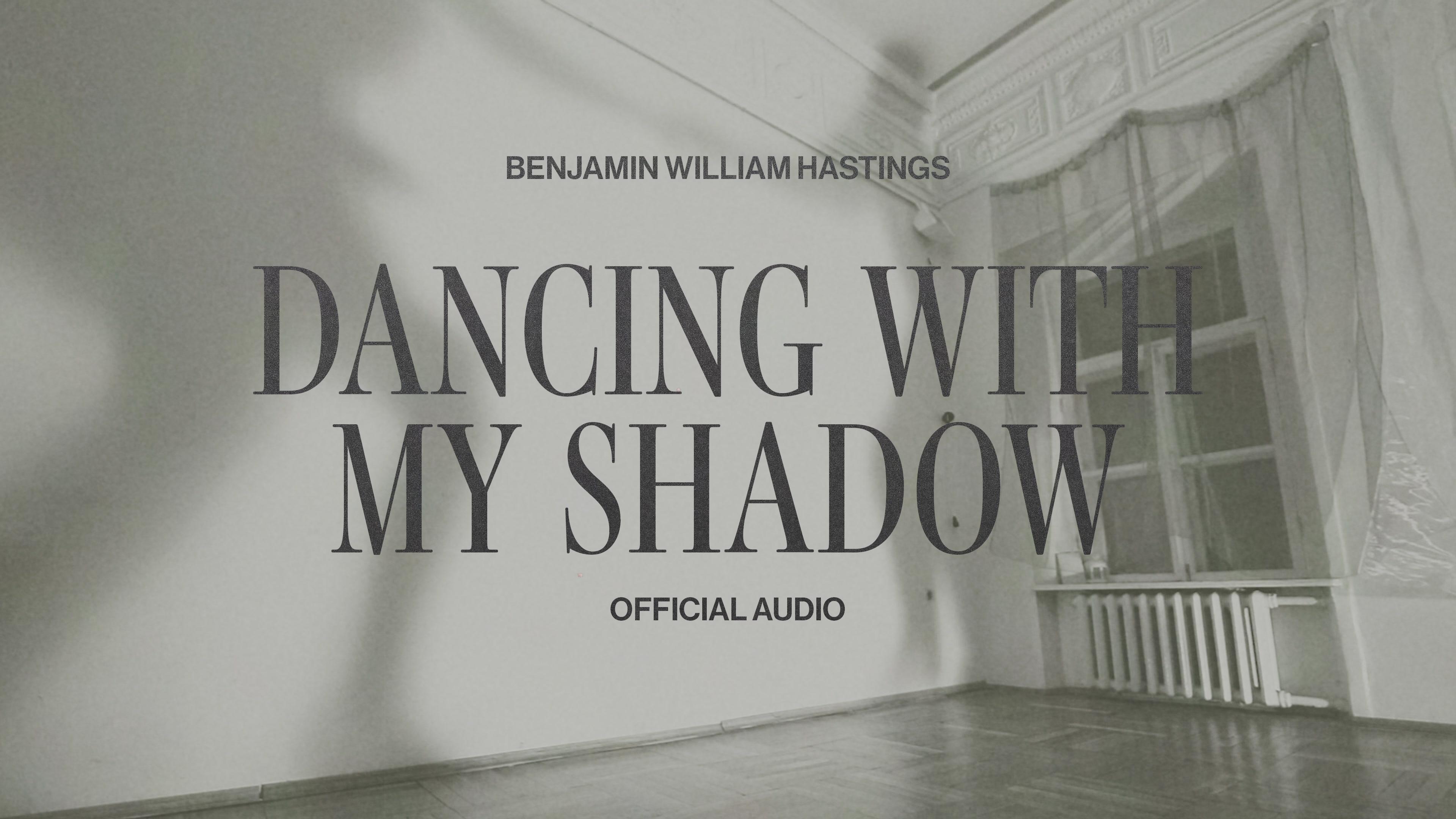 Dancing With My Shadow (Visualizer) - Benjamin William Hastings - 高清MV - 网易云音乐