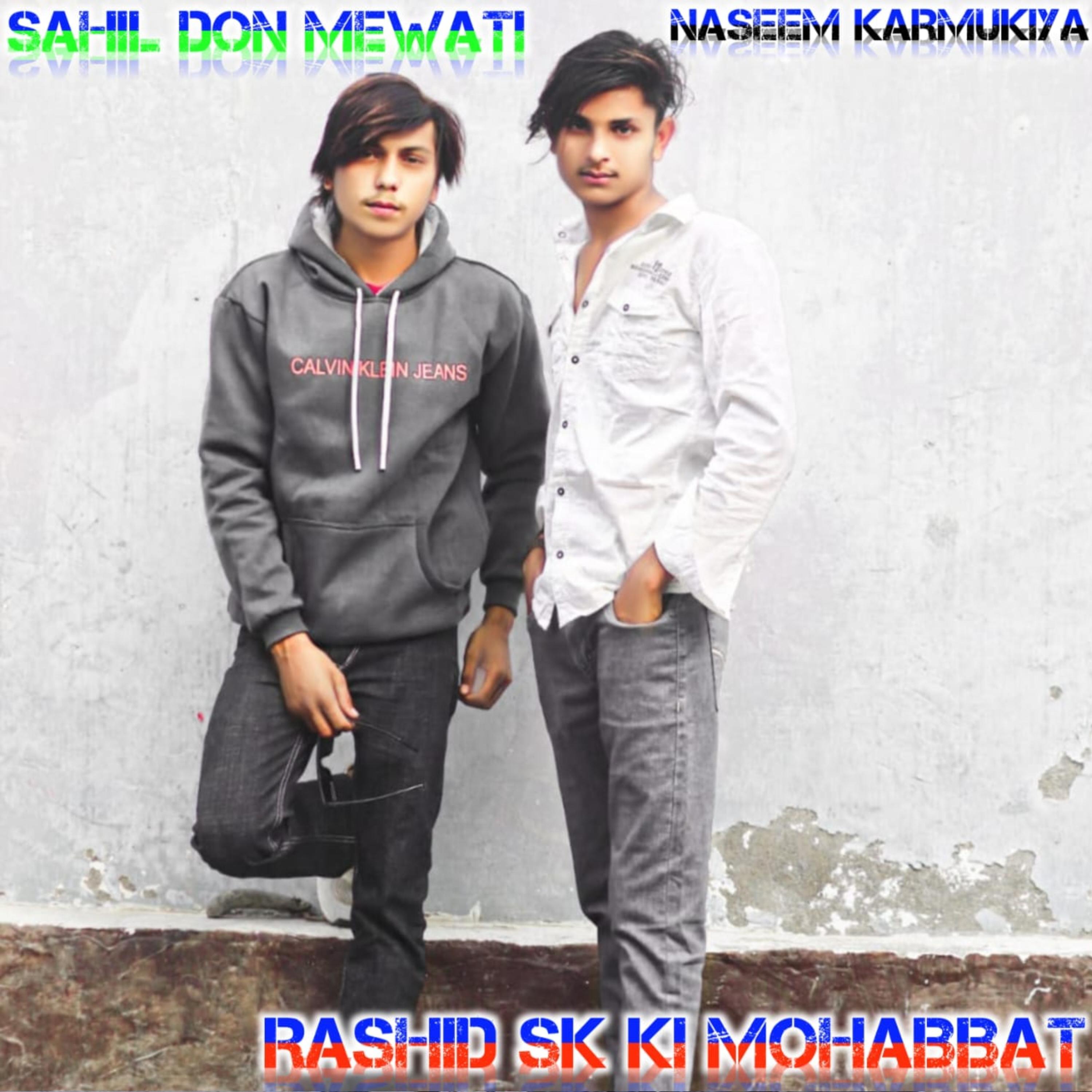 RASHID SK KI MOHABBAT - Naseem karmukiya - 专辑 - 网易云音乐