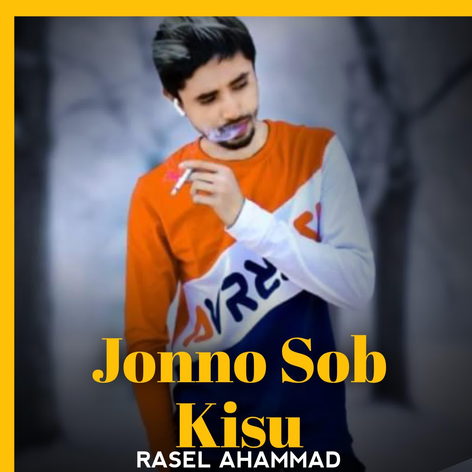 Jonno Sob Kisu (Live) - RASEL AHAMMAD - 单曲 - 网易云音乐