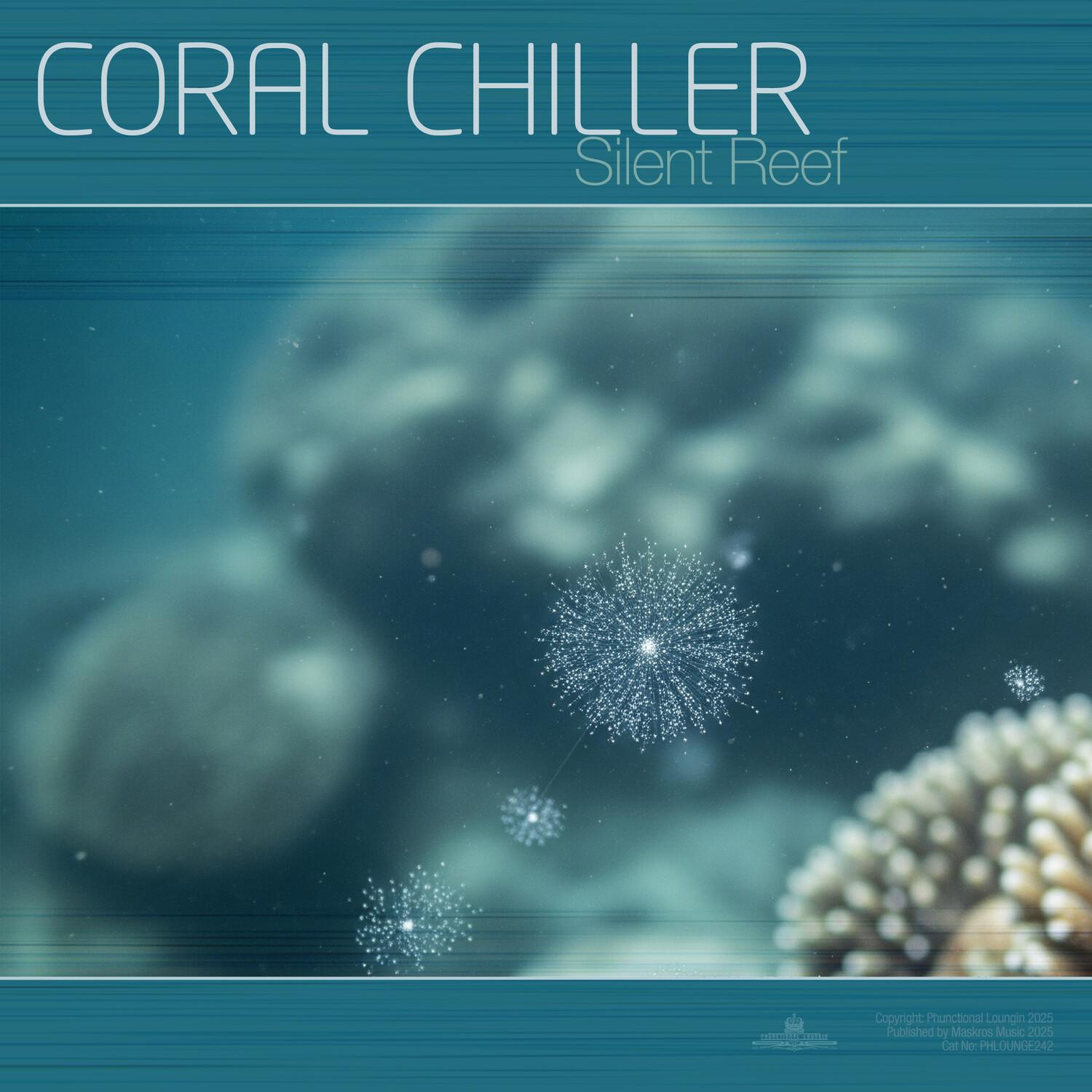 Silent Reef - Coral Chiller - 单曲 - 网易云音乐