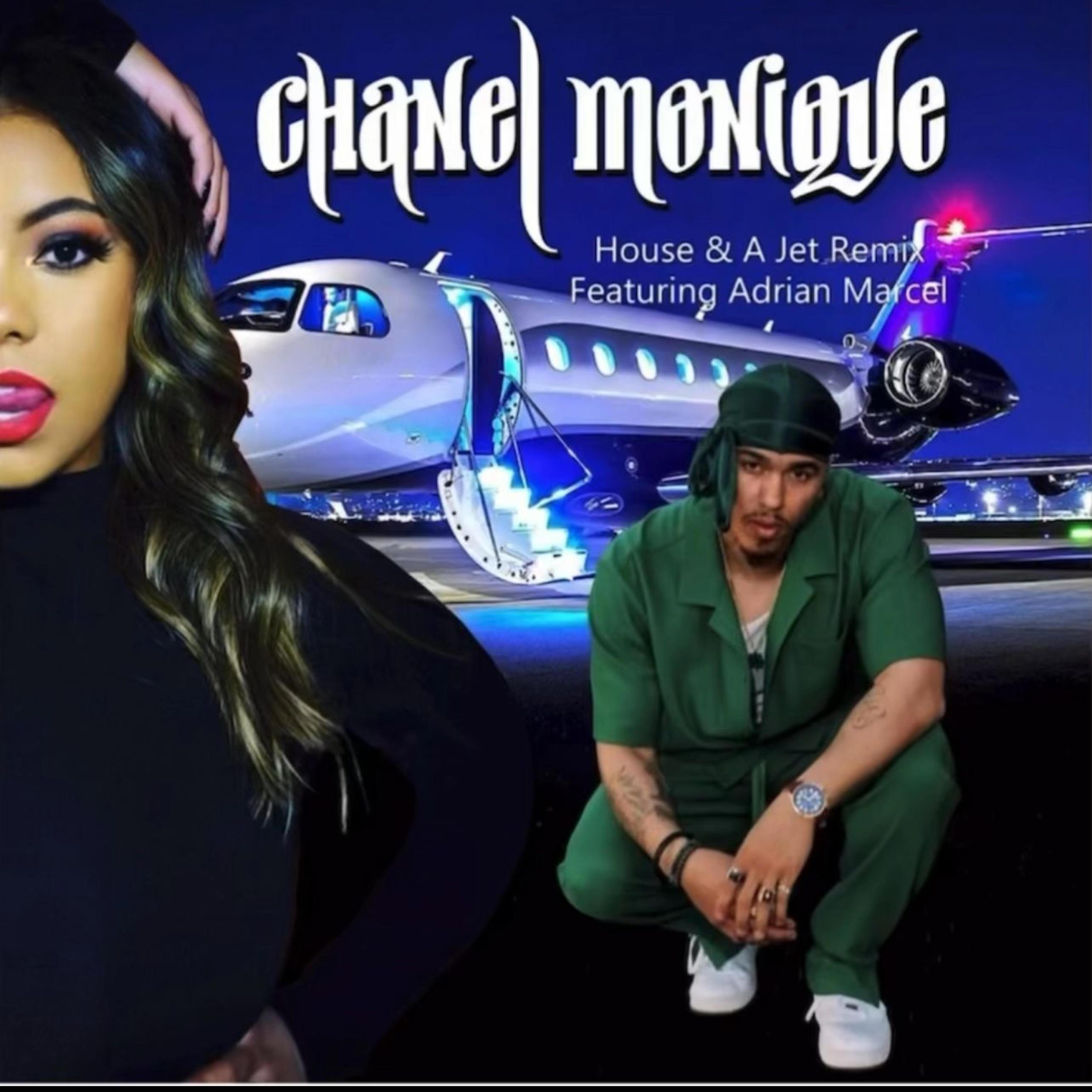House and A Jet (feat. Adrian Marcel) [Remix] - Chanel Monique - 专辑 - 网易云音乐