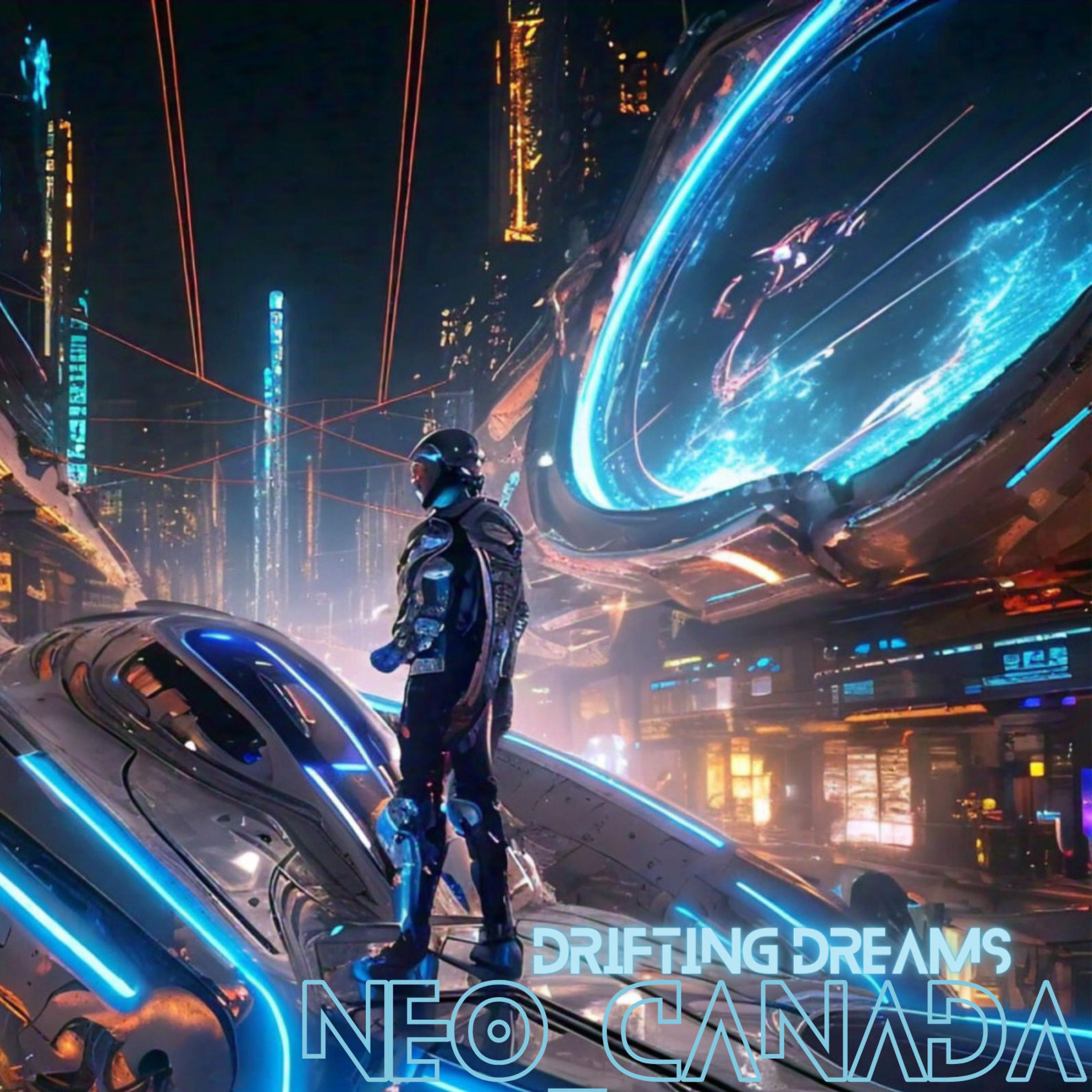 NEO-CANADA - Drifting Dreams - 单曲 - 网易云音乐