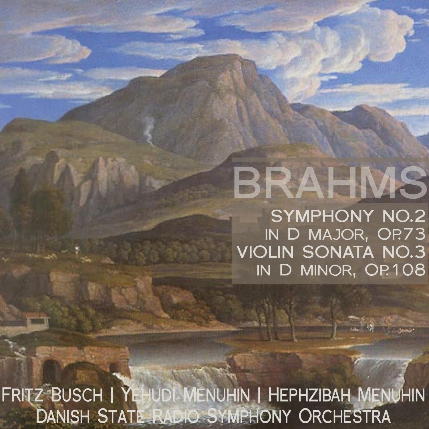 Symphony No. 2 in D Major, Op. 73: I. Allegro no troppo - Johannes Brahms/Fritz Busch/Danish ...