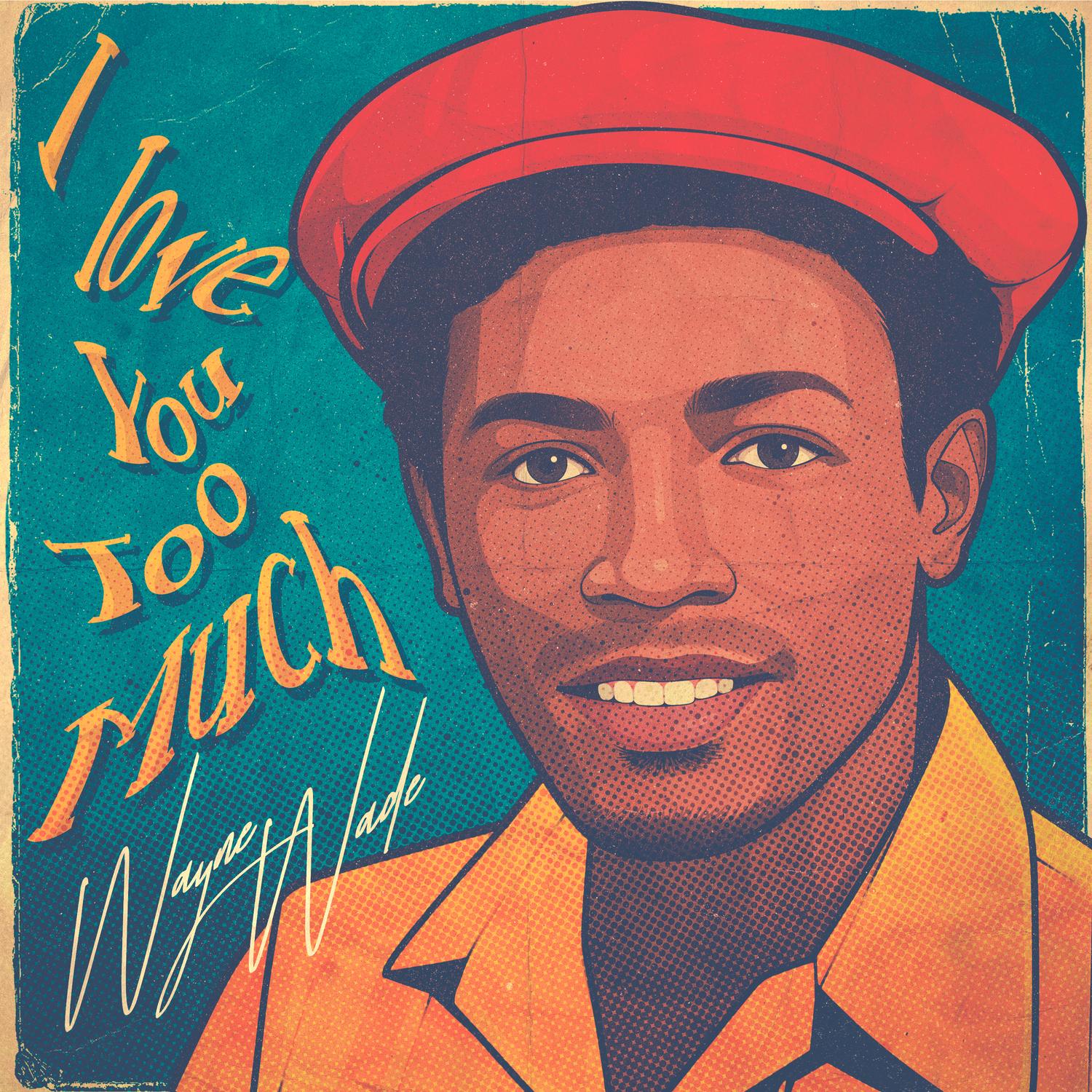 Love Is Something You Find In Your Heart (2025 Remaster) - Wayne Wade - 单曲 - 网易云音乐