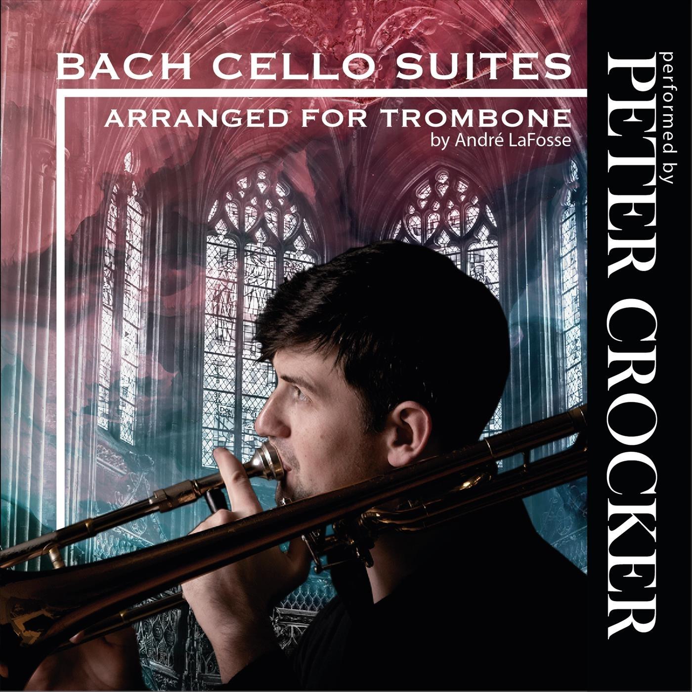 Cello Suite No. 1 in C Major, BWV 1007: V. Minuets (Arr. for Trombone) - Peter Crocker - 单曲 - 网易云音乐