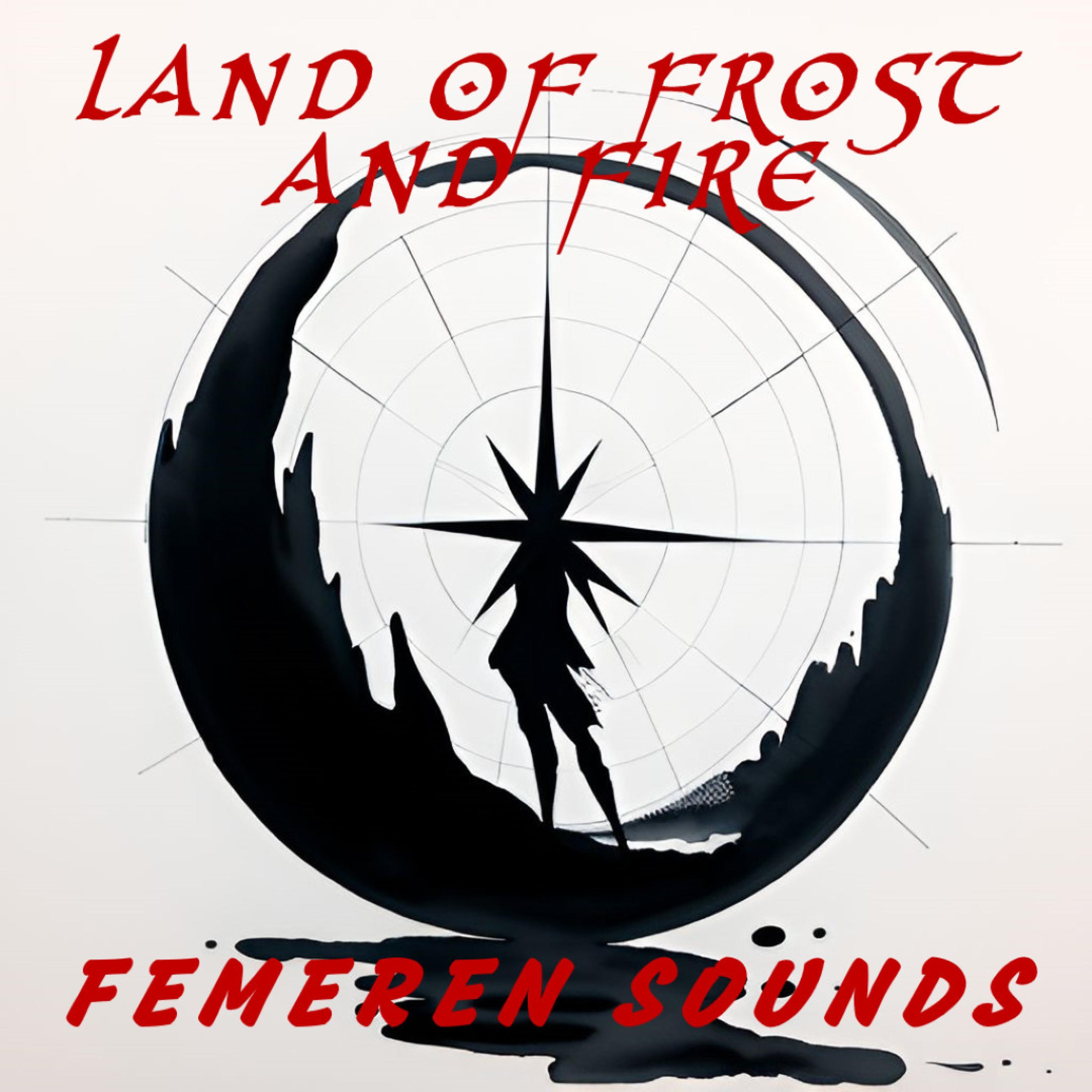 Land Of Frost And Fire (feat. D-JUP) - Femeren Sounds/D-JUP - 单曲 - 网易云音乐