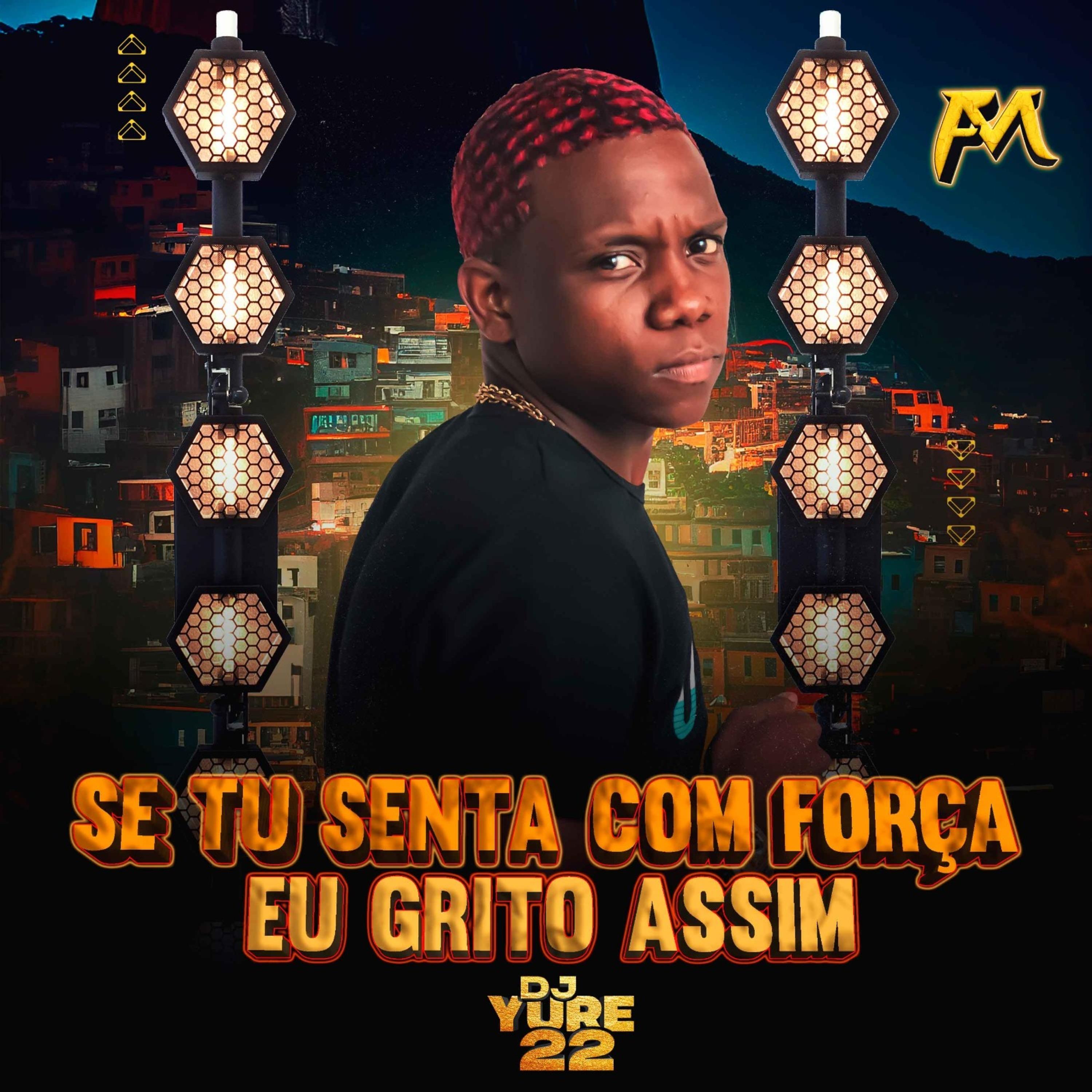 Se Tu Senta Com Força Eu Grito Assim - DJ Yure 22 - 专辑 - 网易云音乐