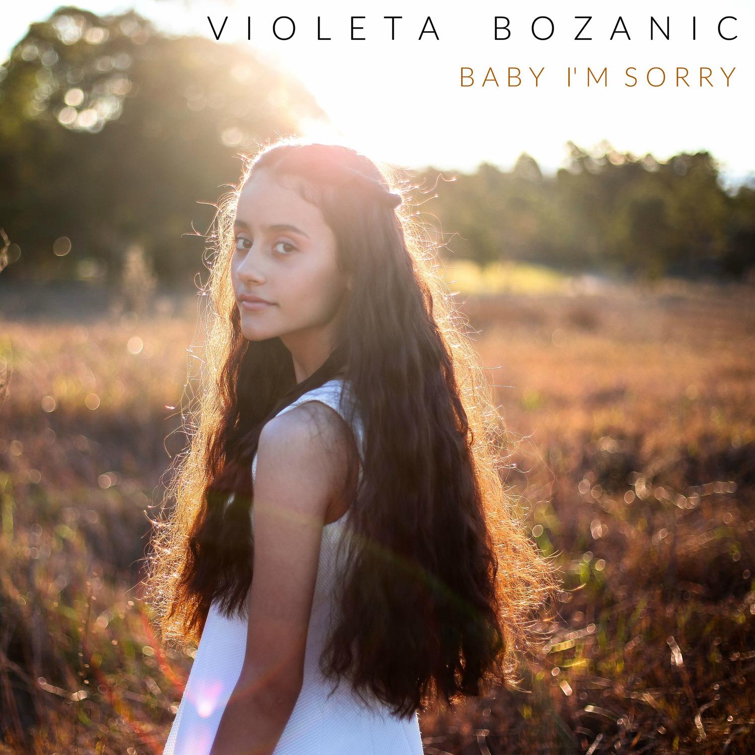 Baby Im Sorry - Violeta Bozanic - 单曲 - 网易云音乐