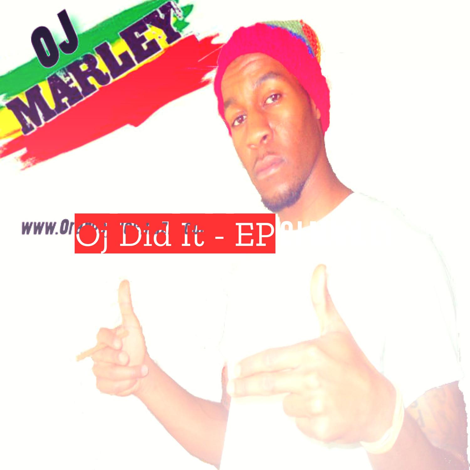 Oj Did It - EP - OJ Marley - 专辑 - 网易云音乐