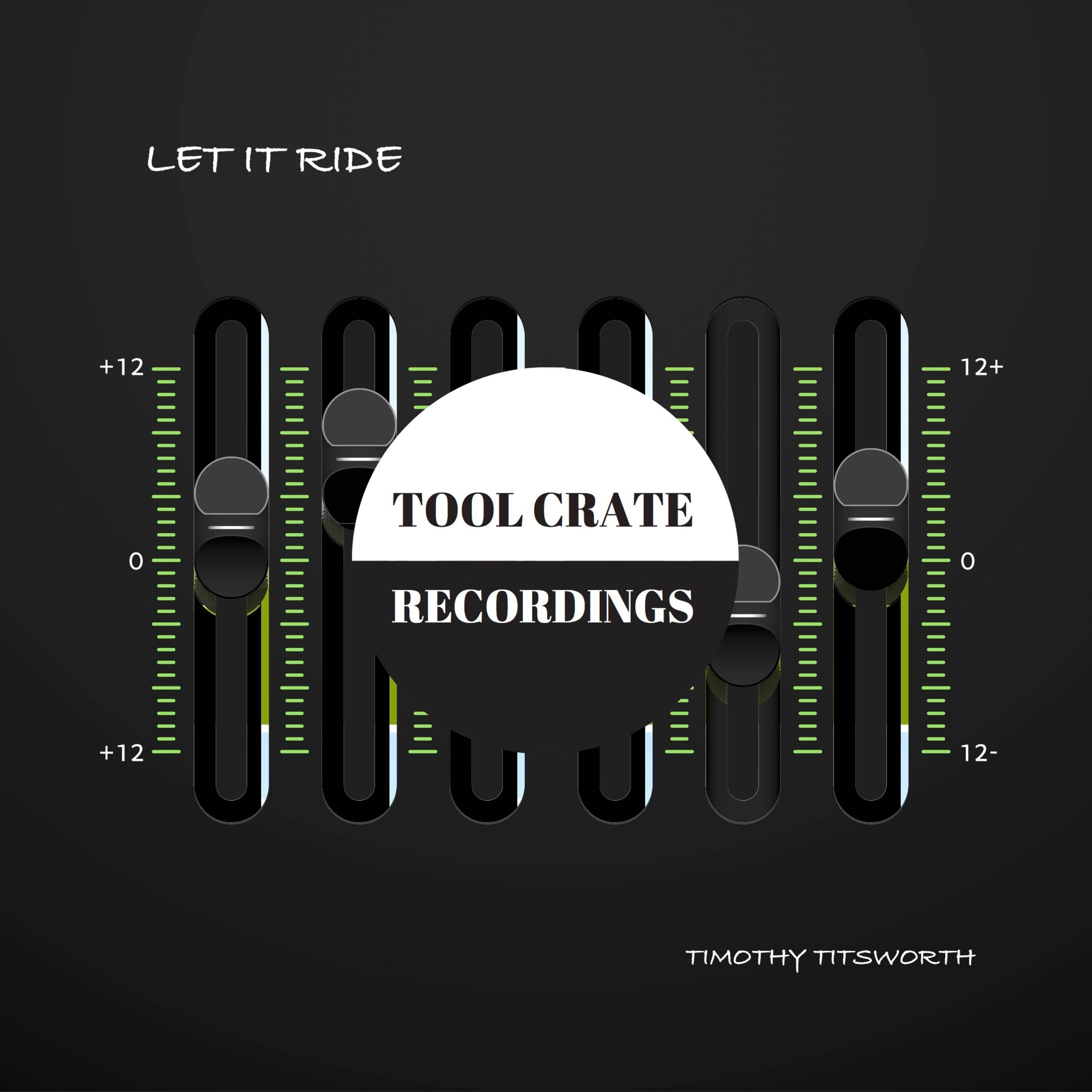 Let It Ride - Timothy Titsworth - 专辑 - 网易云音乐