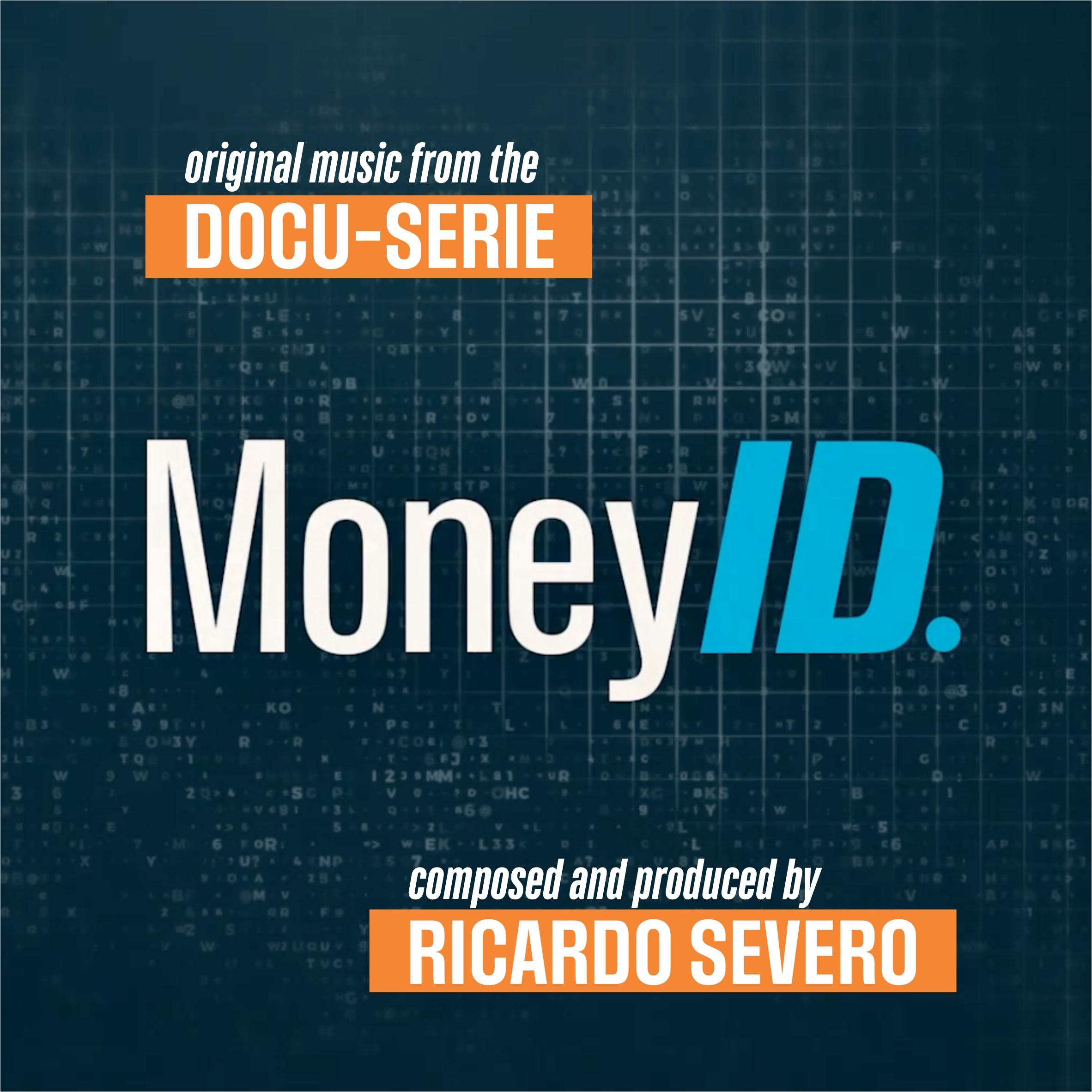 Money ID (Original Motion Picture Soundtrack) - Ricardo Severo - 专辑 - 网易云音乐