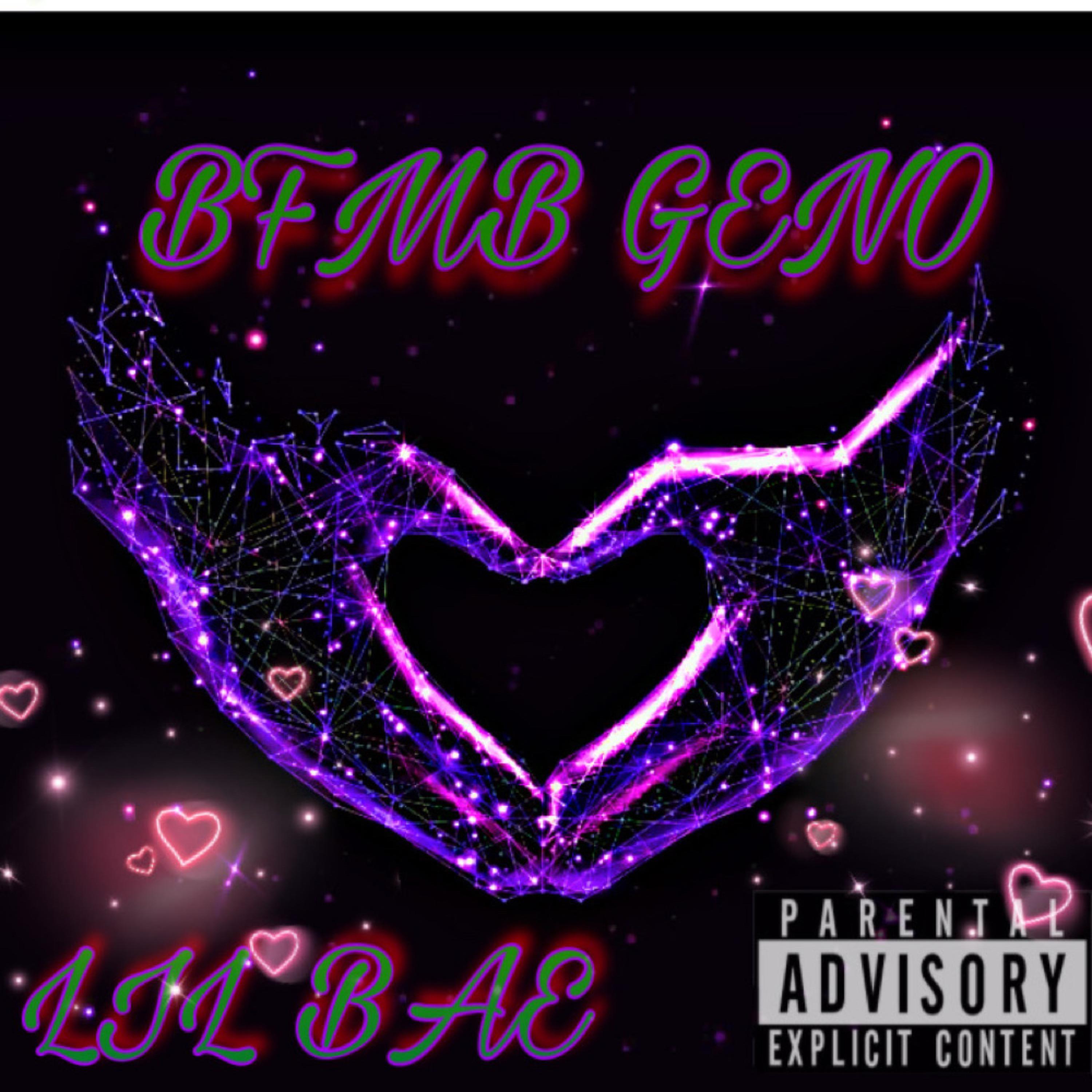 LIL BAE - BFMB GENO - 单曲 - 网易云音乐