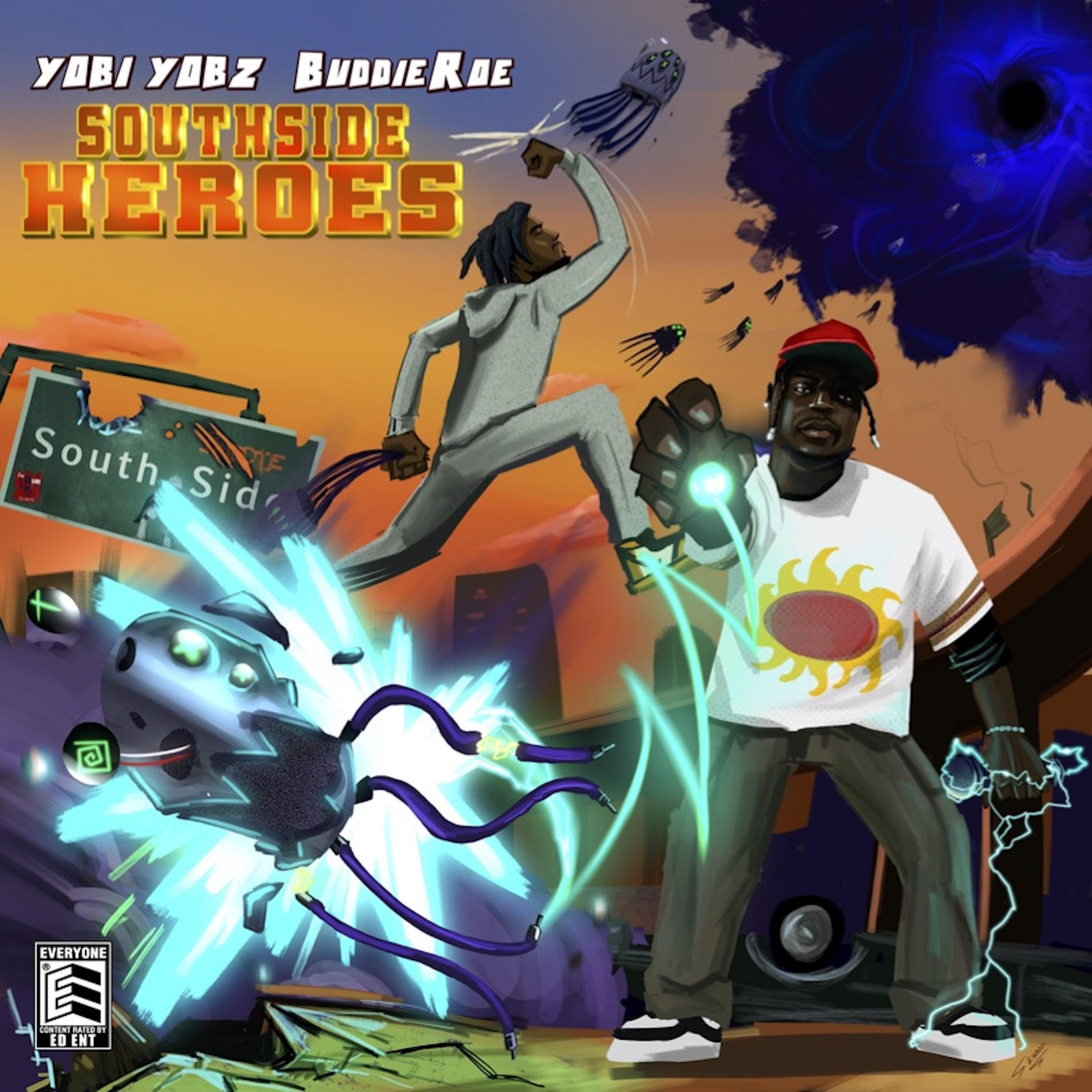 Southside Heroes - BuddieRoe/Yobi Yobz - 单曲 - 网易云音乐