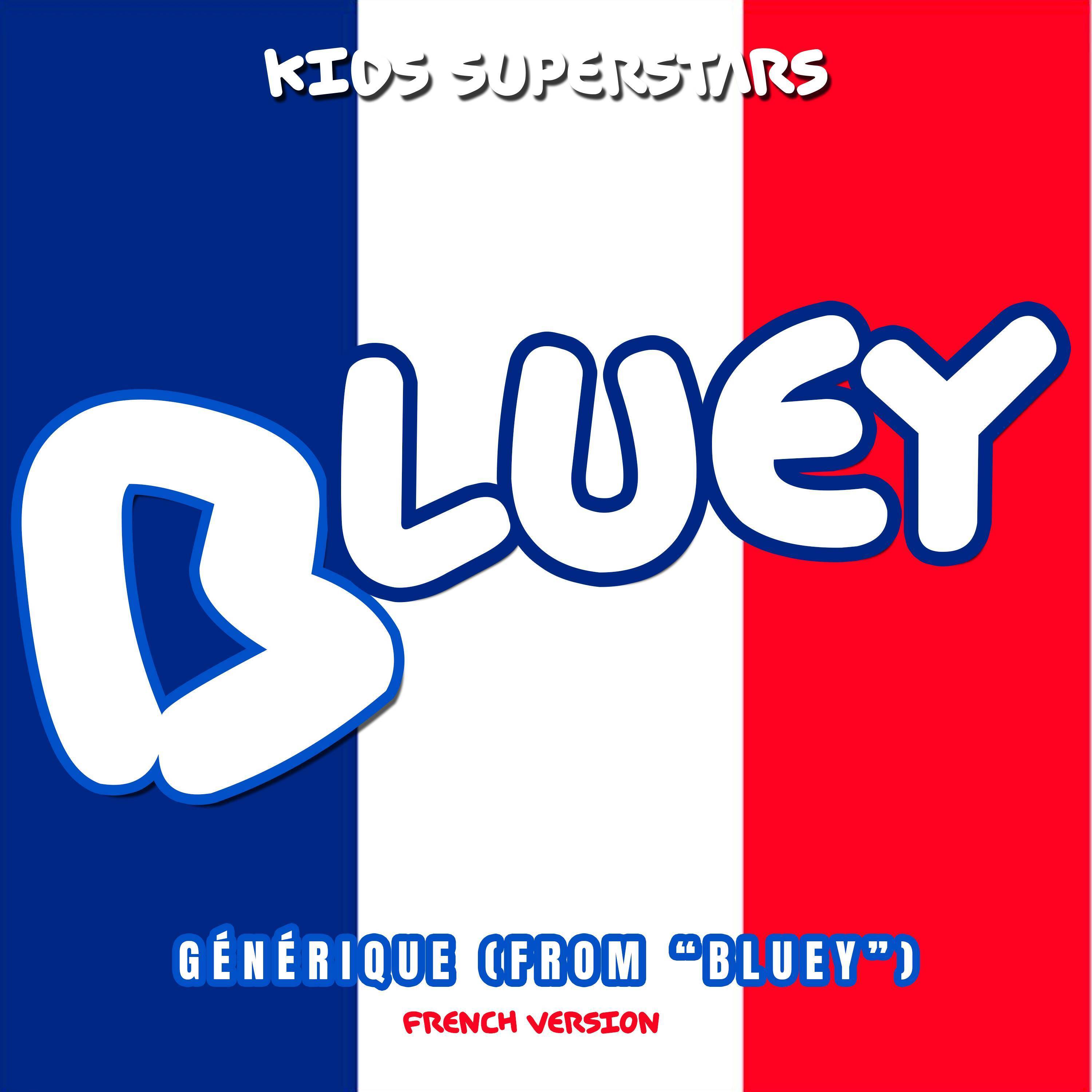 Bluey Theme - Instrument Parade (from "Bluey") - Kids Superstars - 单曲 ...