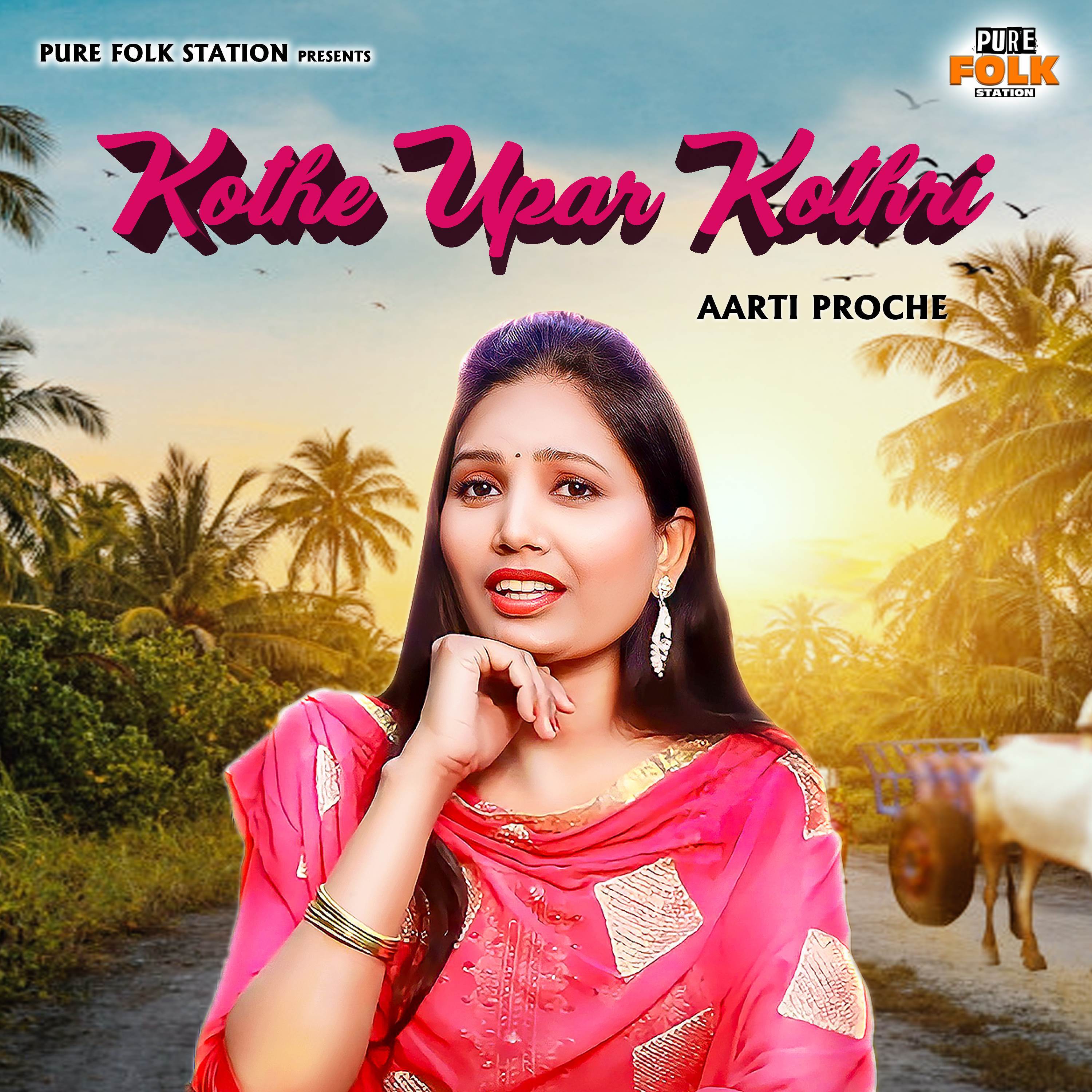 Kothe Upar Kothri - Aarti Proche - 单曲 - 网易云音乐