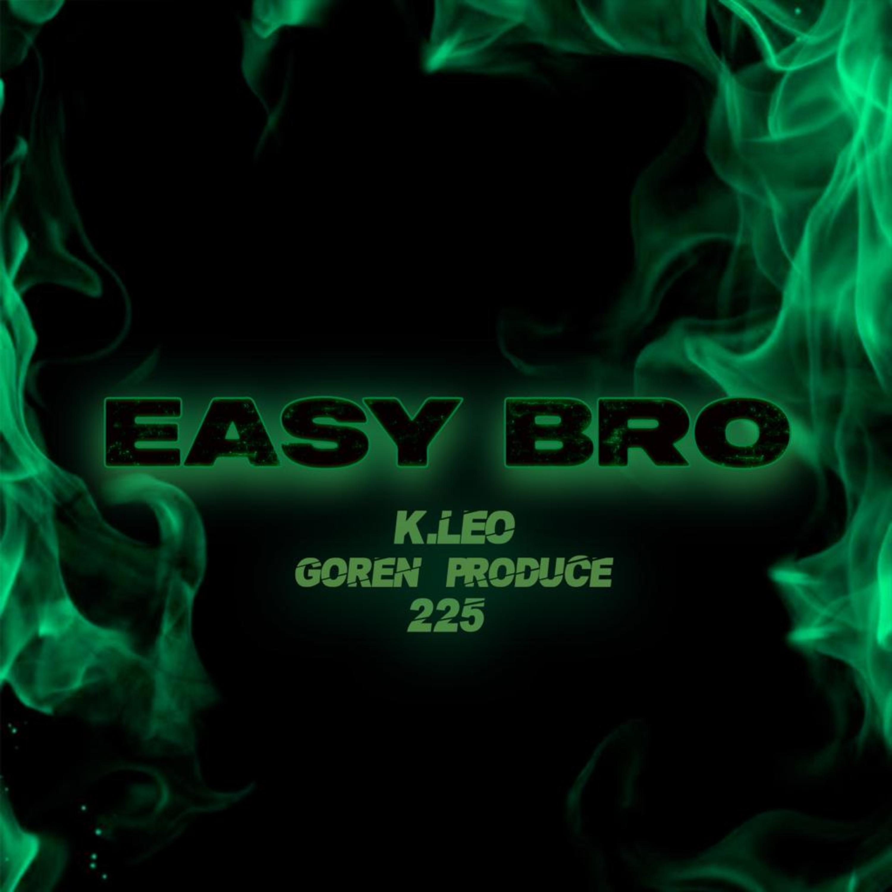 Easy Bro - K.Leo - 专辑 - 网易云音乐