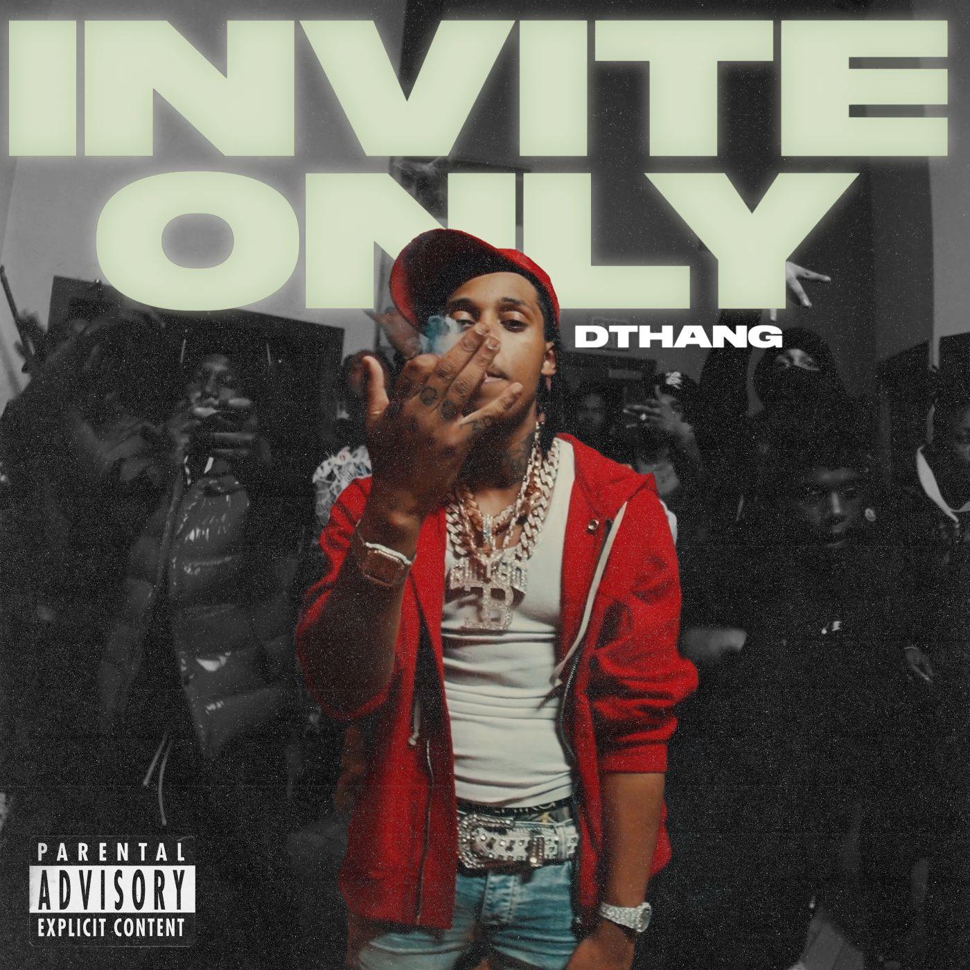 Invite Only - Dthang - 单曲 - 网易云音乐