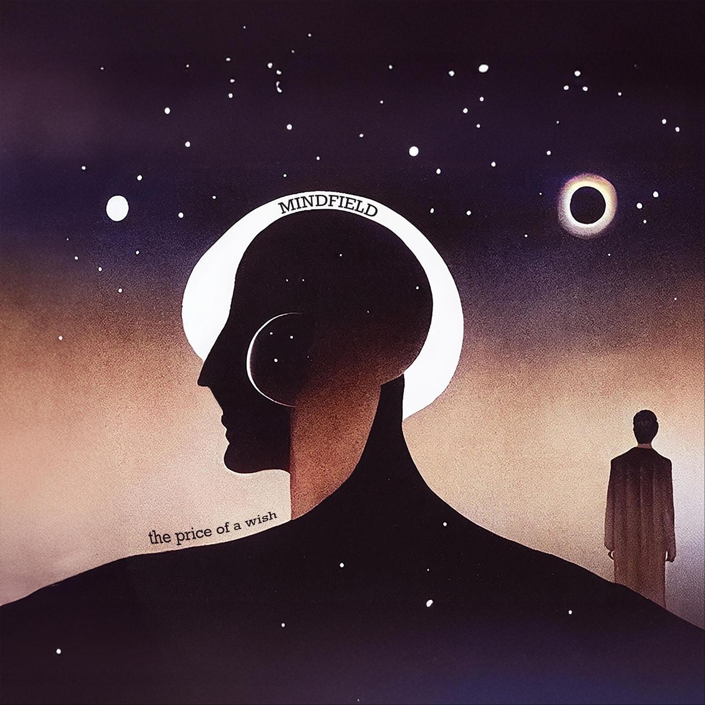 The Price of a Wish, Pt. 1 - 6 - Mindfield - 单曲 - 网易云音乐