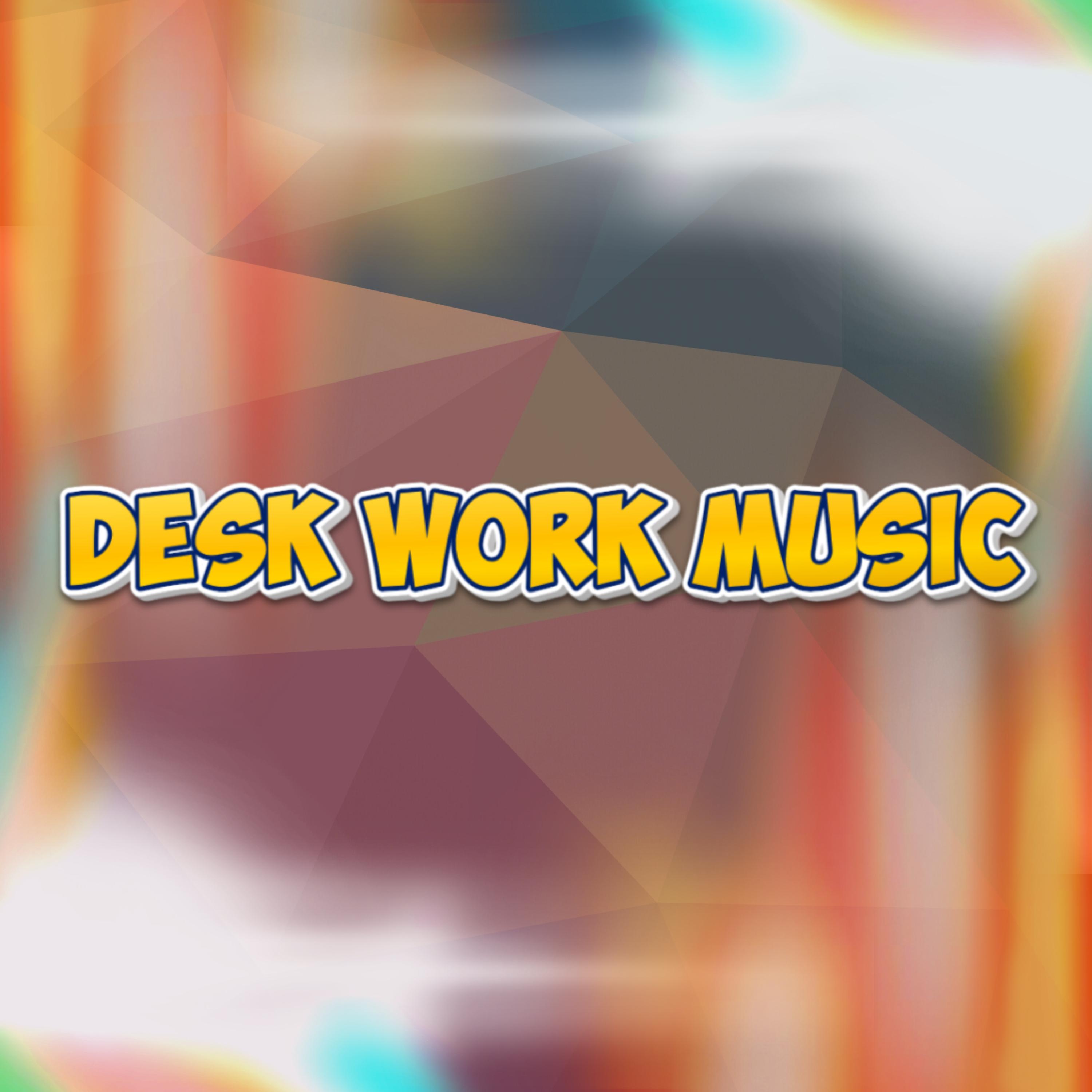 Upbeat Lo Fi Work Beat - Desk Work Music/Music For The Office ...