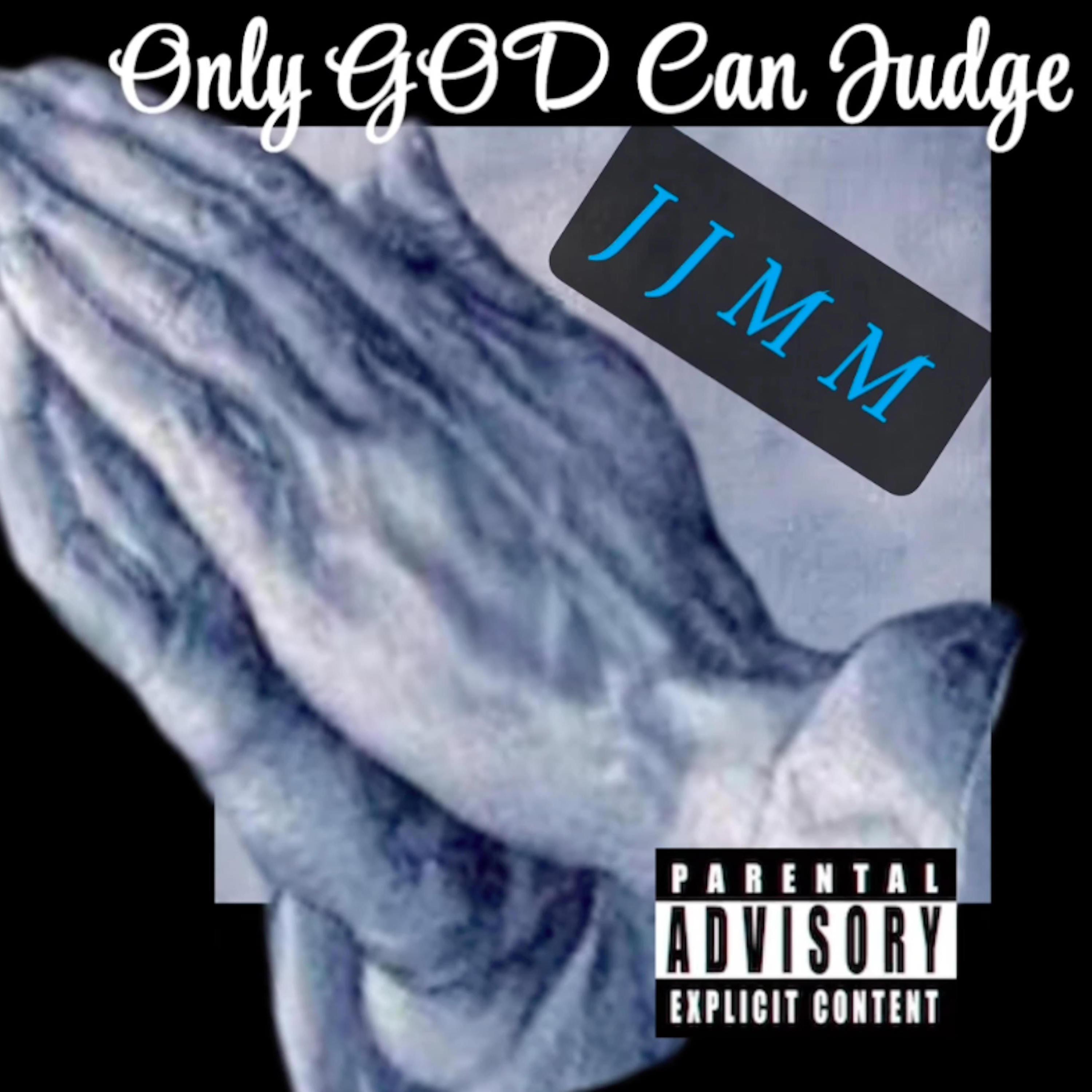 Only God Can Judge - JJMM - 专辑 - 网易云音乐