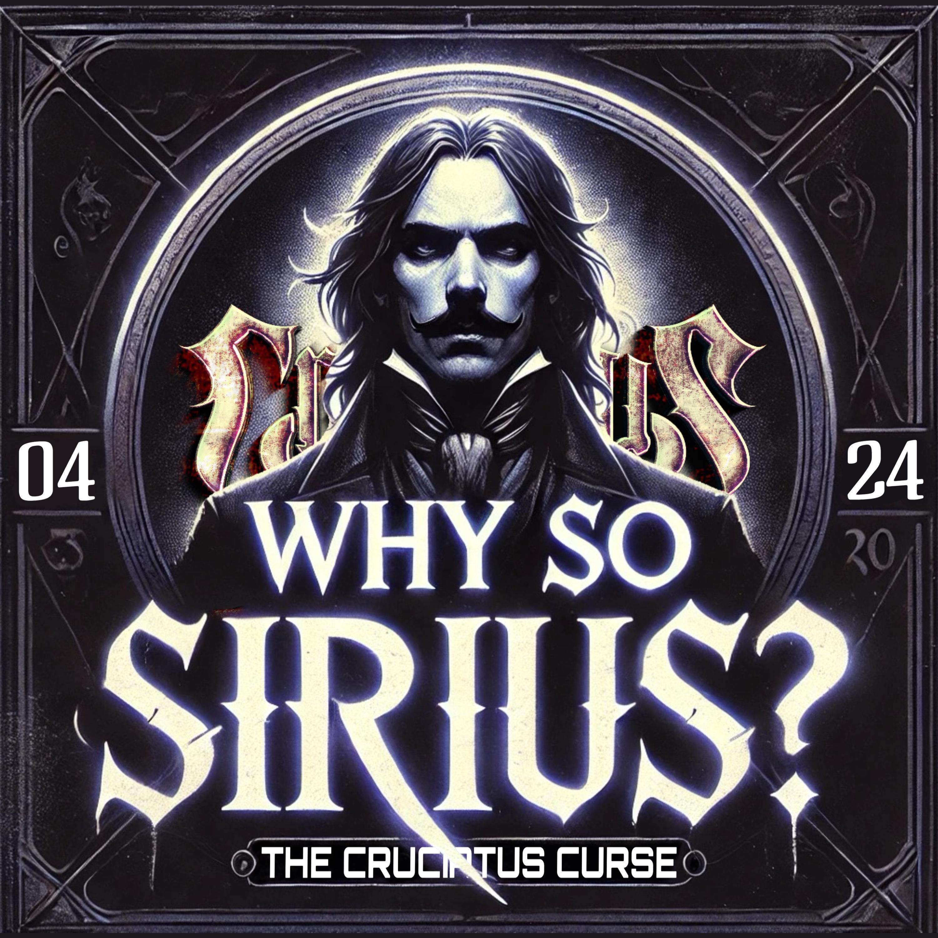 Why So Sirius? - The Cruciatus Curse - 专辑 - 网易云音乐