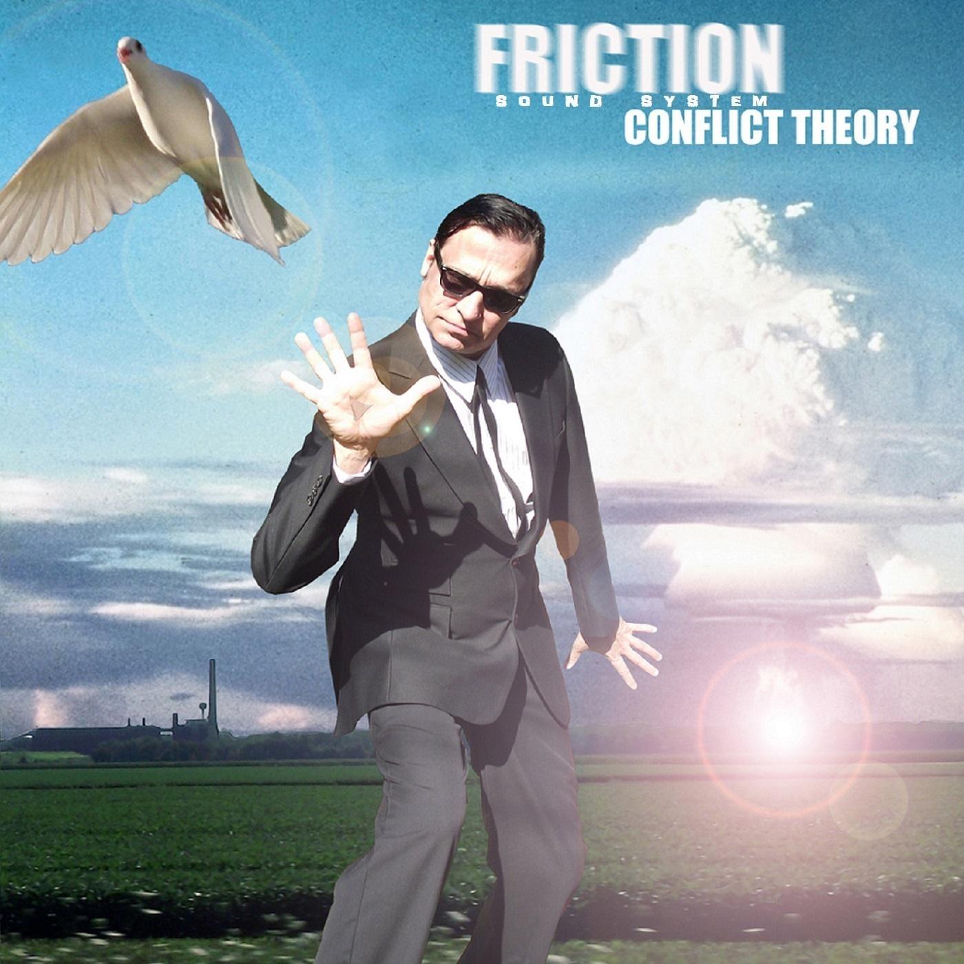 Conflict Theory - Friction Sound System - 单曲 - 网易云音乐