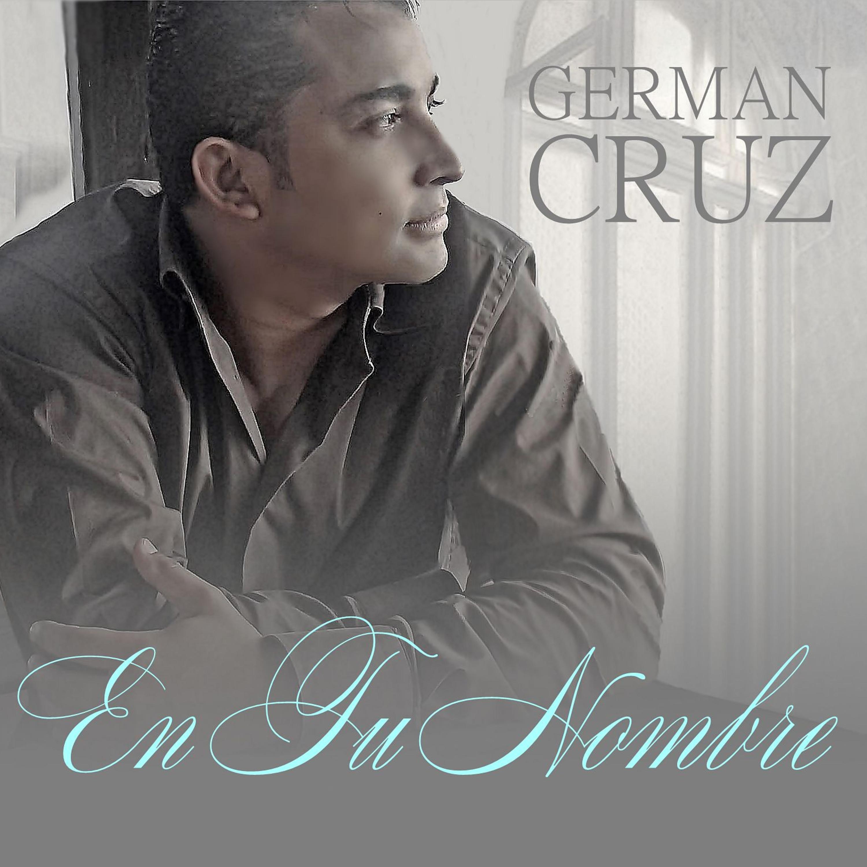 En Tu Nombre - Germán Cruz - 专辑 - 网易云音乐